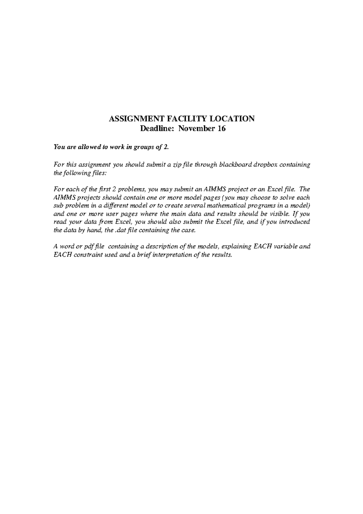 Compulsory declarations, questions - Assignment Facility location Nov 16 - ASSIGNMENT FACILITY ...