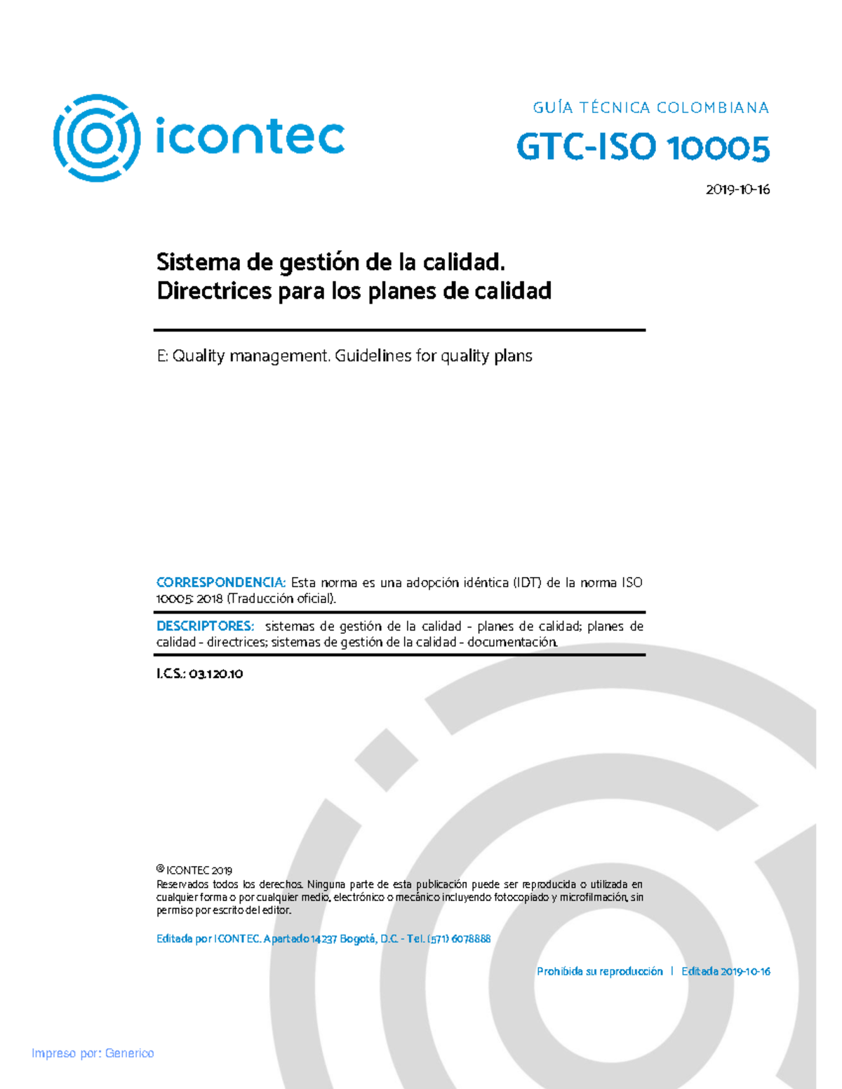 Normas ISO - n.a - GUÍA TÉCNICA COLOMBIANA GTC-ISO 10005 2019-10 ...