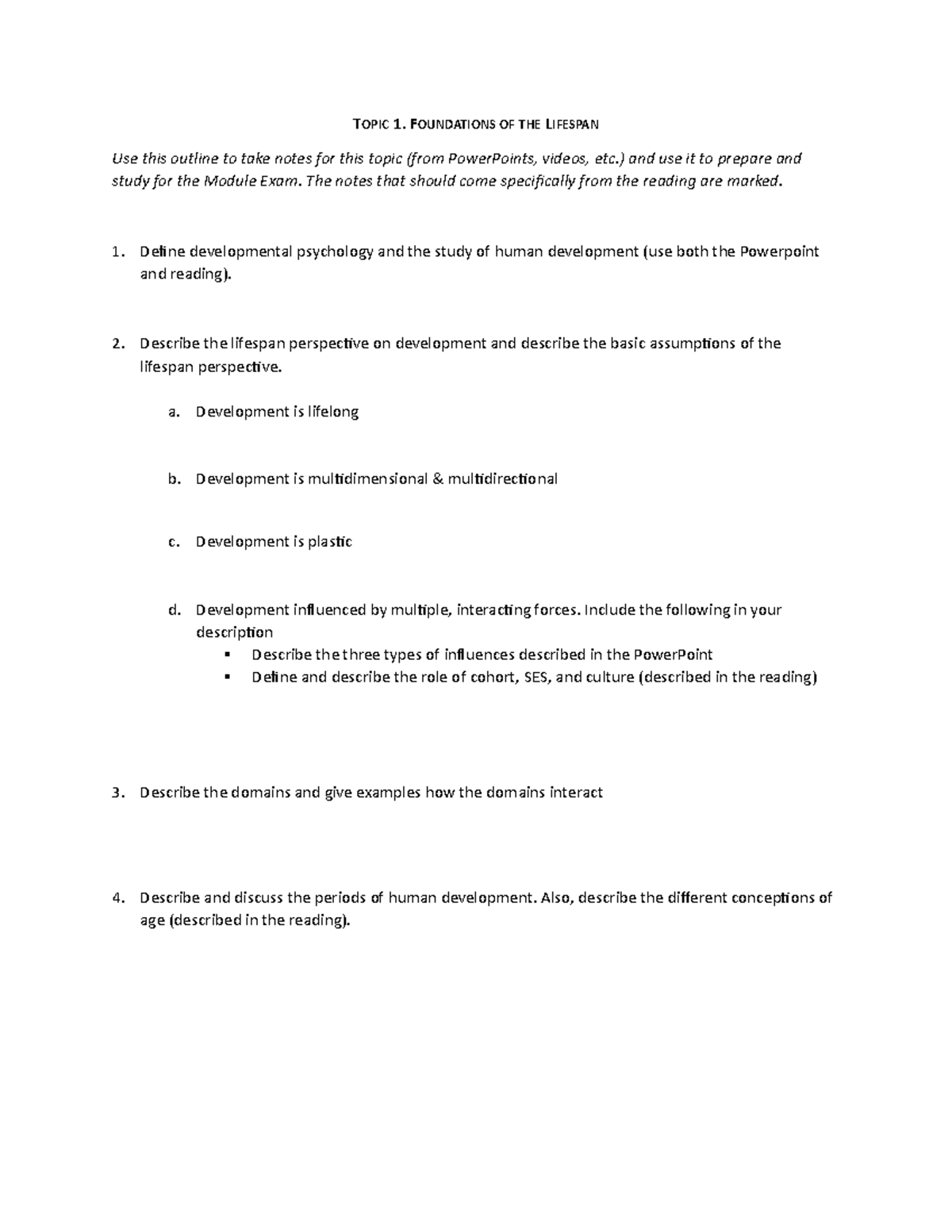 Topic 1. Foundations Outline - TOPIC 1. FOUNDATIONS OF THE LIFESPAN Use ...