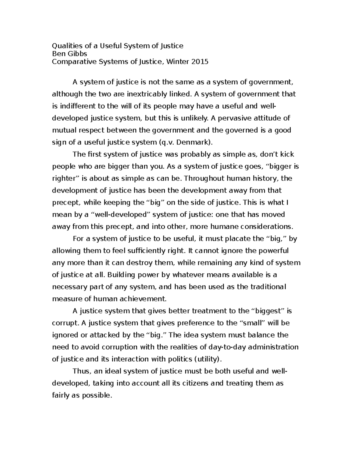 Gibbs Definition of Justice - Qualities of a Useful System of Justice ...