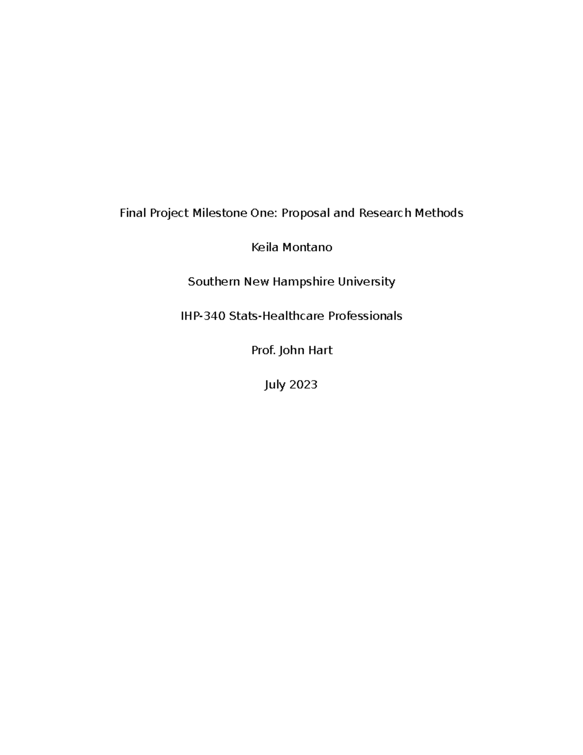 IHP 340 module 2-2 - Final Project Milestone One: Proposal and Research ...