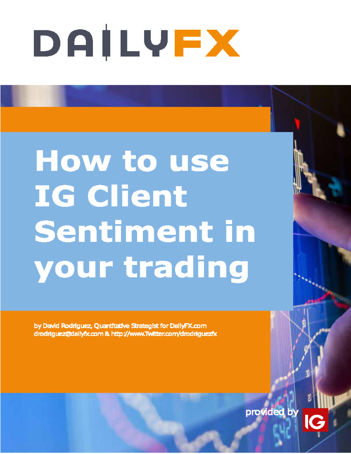 How to use IG client sentiment - by David Rodriguez and Ilya Spivak ...