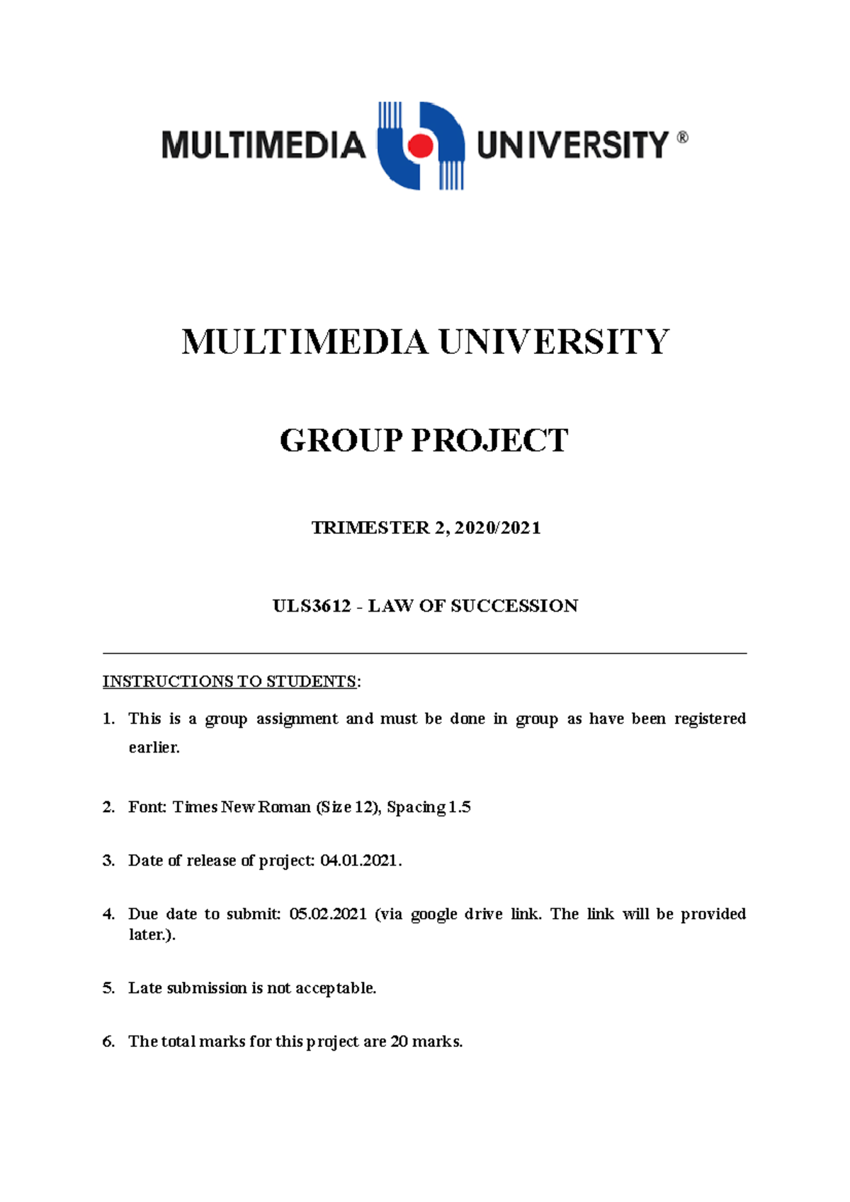 363788 PQ - MULTIMEDIA UNIVERSITY GROUP PROJECT TRIMESTER 2, 2020 ...