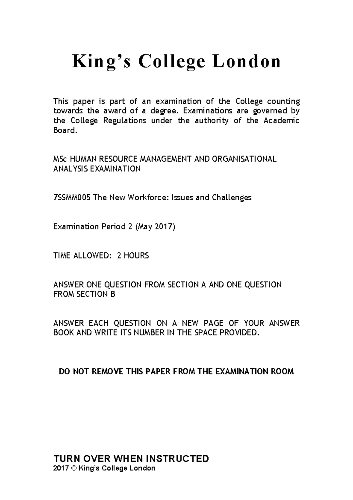 Exam 2017 - King’s College London This paper is part of an examination ...