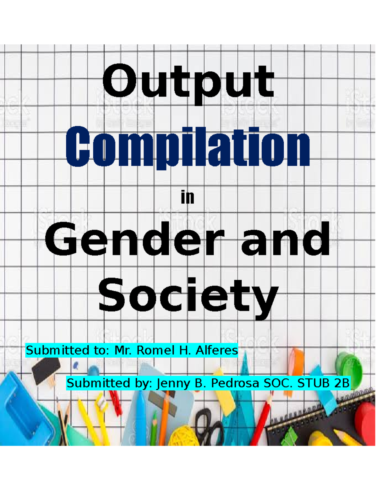 Output Compilation Output Compilation In Gender And Society Submitted