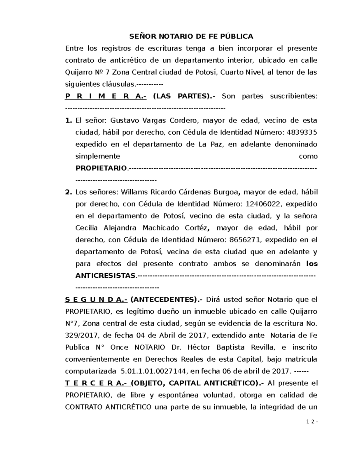 Contrato de Anticretico Dpto quijarro - SEÑOR NOTARIO DE FE PÚBLICA ...