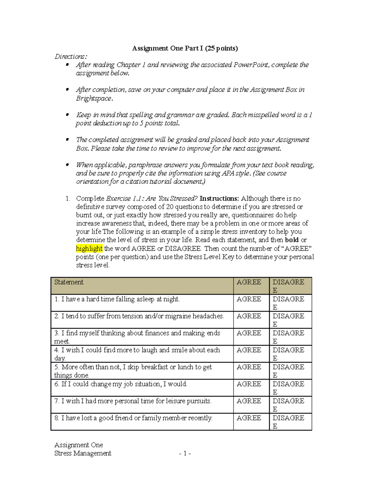 Assignment 1 Part I 19 - Assignment One Part I (25 points) Directions ...