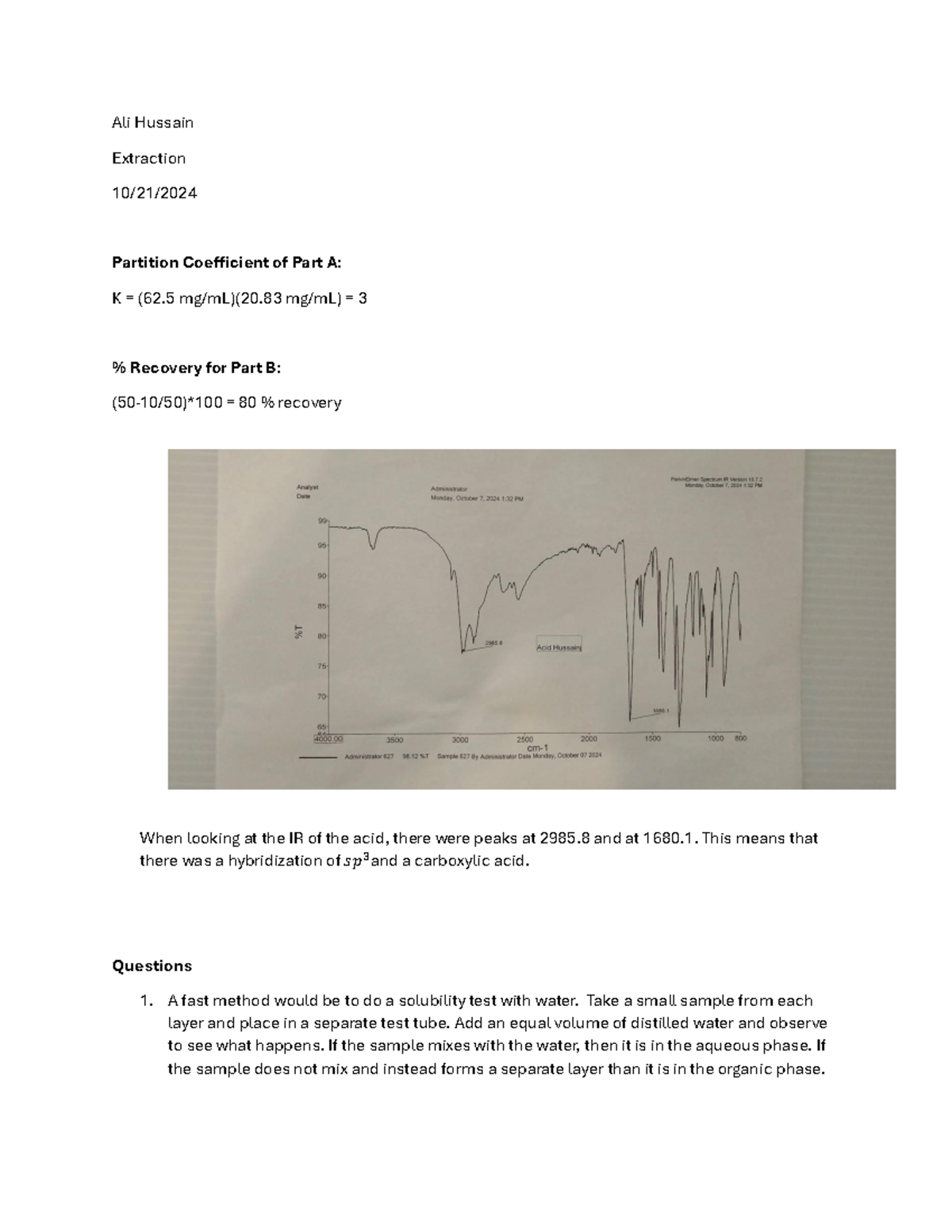 Extraction lab report - Ali Hussain Extraction 10/21/ Partition ...