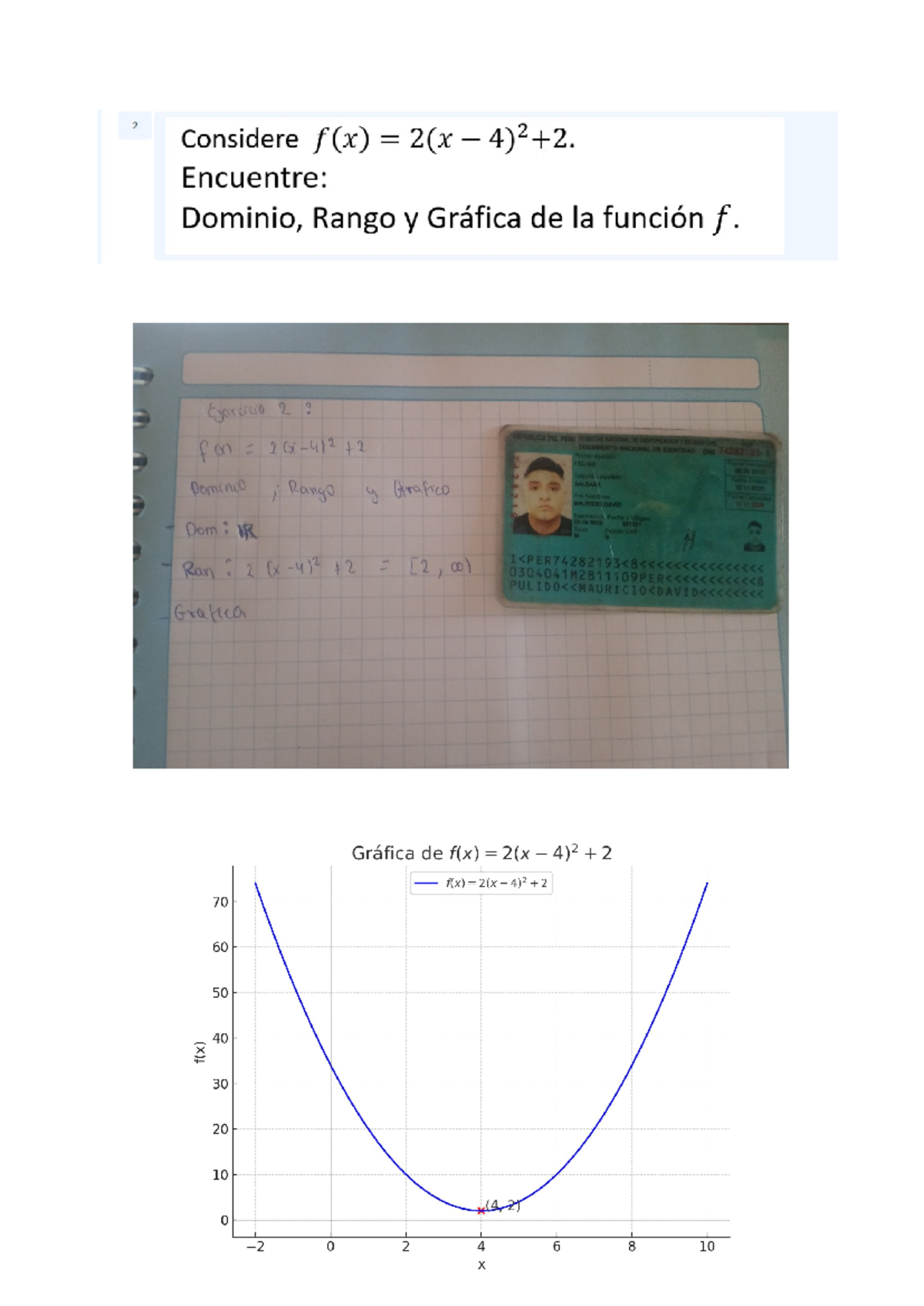 Ejercicio 2 - dasdasda - 2 Considere f(x) Encuentre: Dominio, Rango y ...