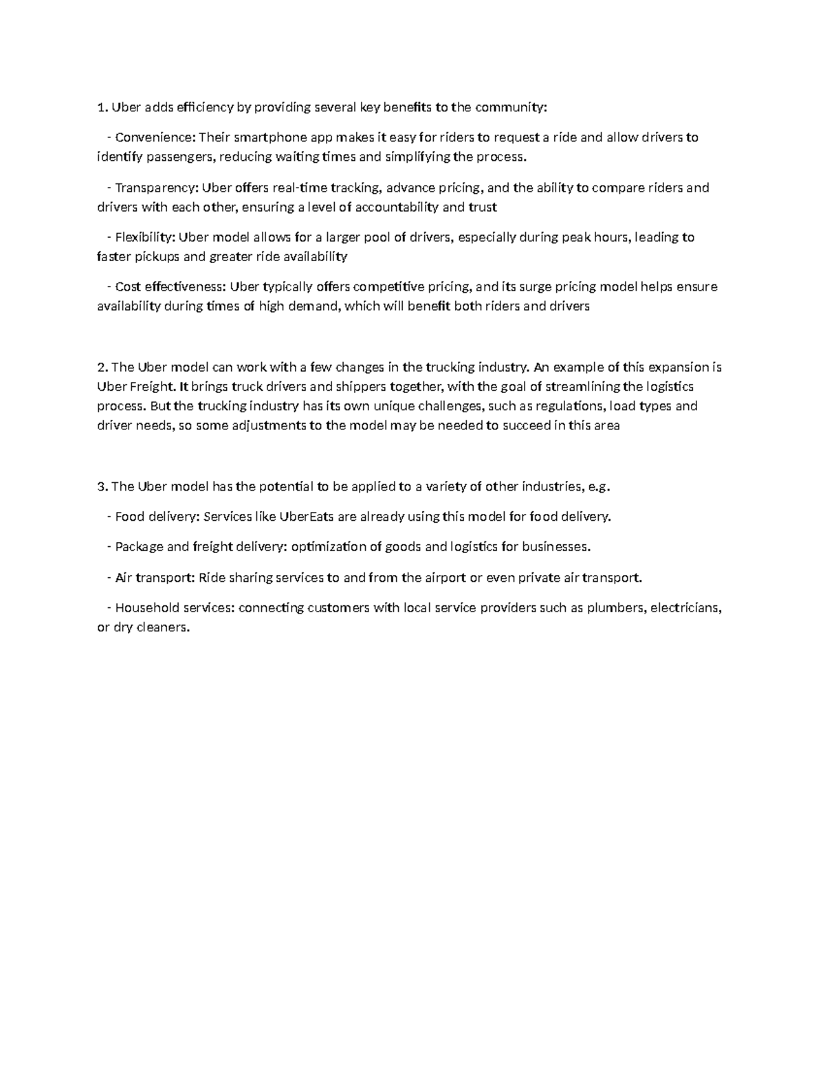 Case Study - Uber adds efficiency by providing several key benefits to ...