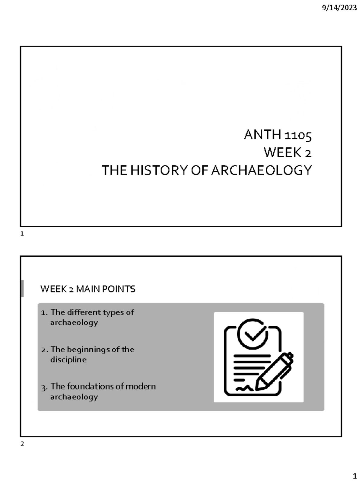 ANTH 1105 fall 2023 week 2 - ANTH 1105 WEEK 2 THE HISTORY OF ARCHAEOLOGY WEEK 2 MAIN POINTS 1 ...