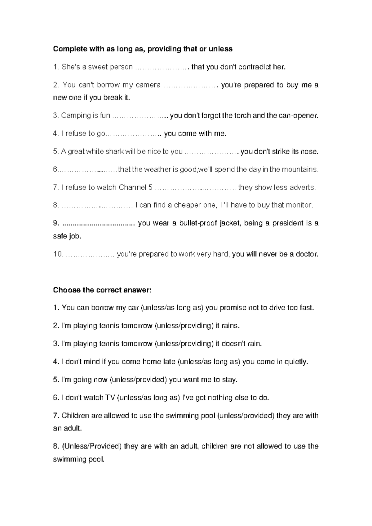 Conditionals AND TIME Clauses Exercises - Complete with as long as ...