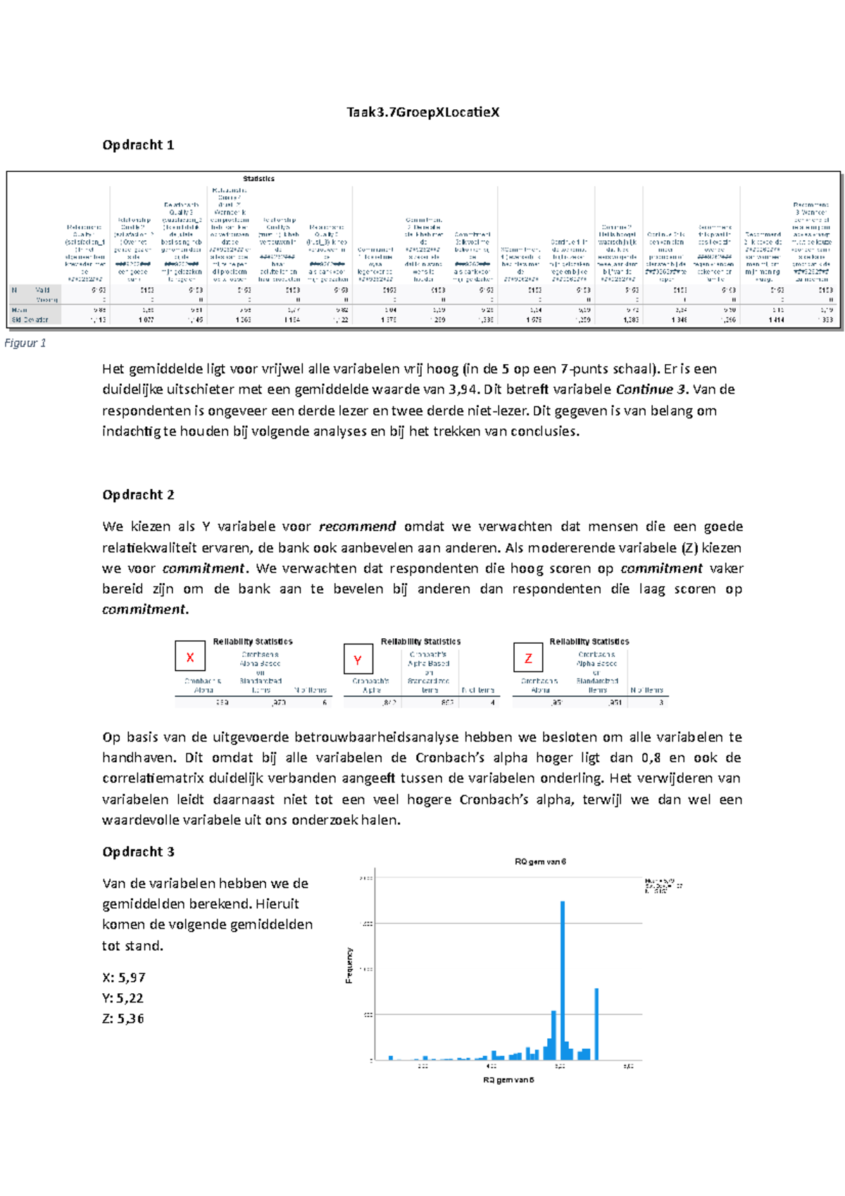 Taak 3.7 Betrouwbaarheidsanalyse in de projectopdracht - Taak3 Opdracht 1 Het gemiddelde ligt ...