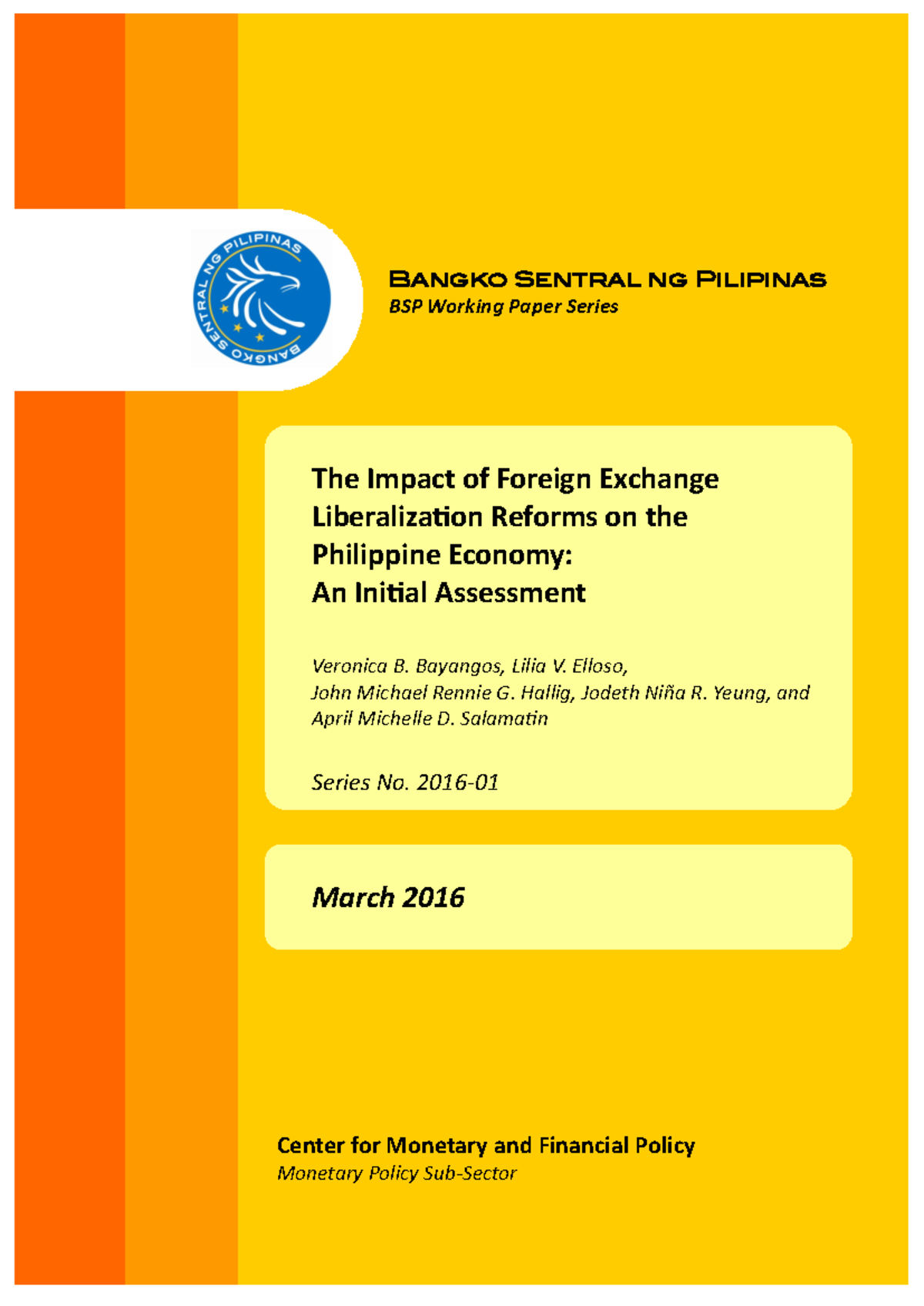 The Impact of Foreign Exchange Liberalization - Bangko Sentral ng ...