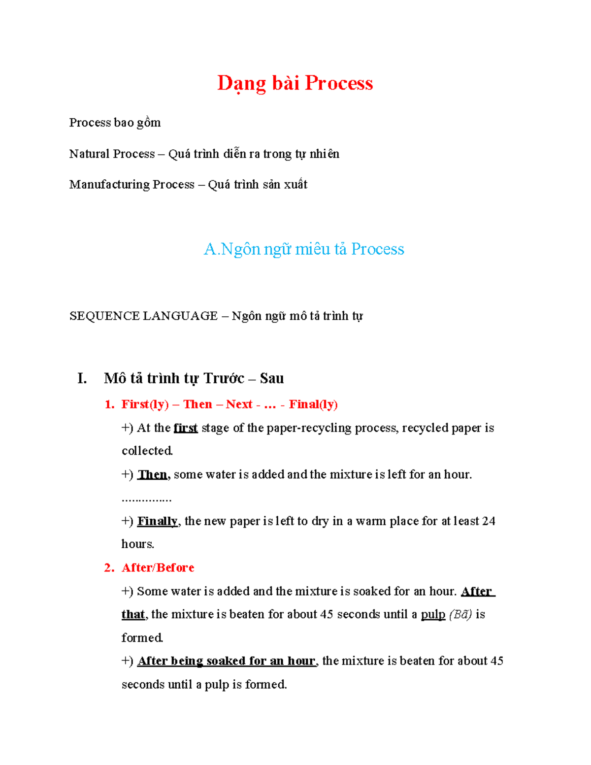 Task 1 Process In class - writ ielts - Dạng bài Process Process bao gồm ...