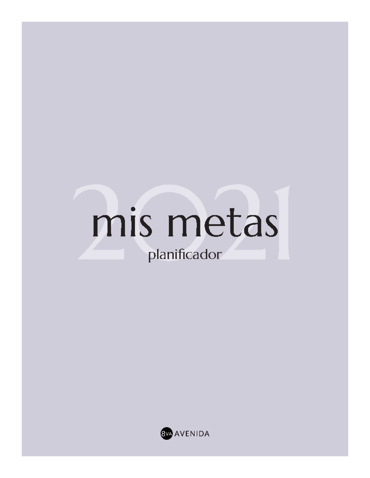 Planificador de metas 2021 8va Avenida - 2021 mis metas planificador ...