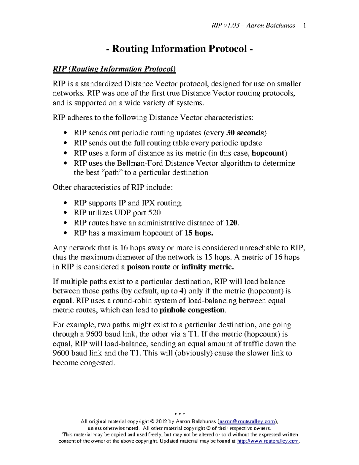 Routing Information Protocol (RIP) - * * * All original material copyright © 2012 by Aaron ...