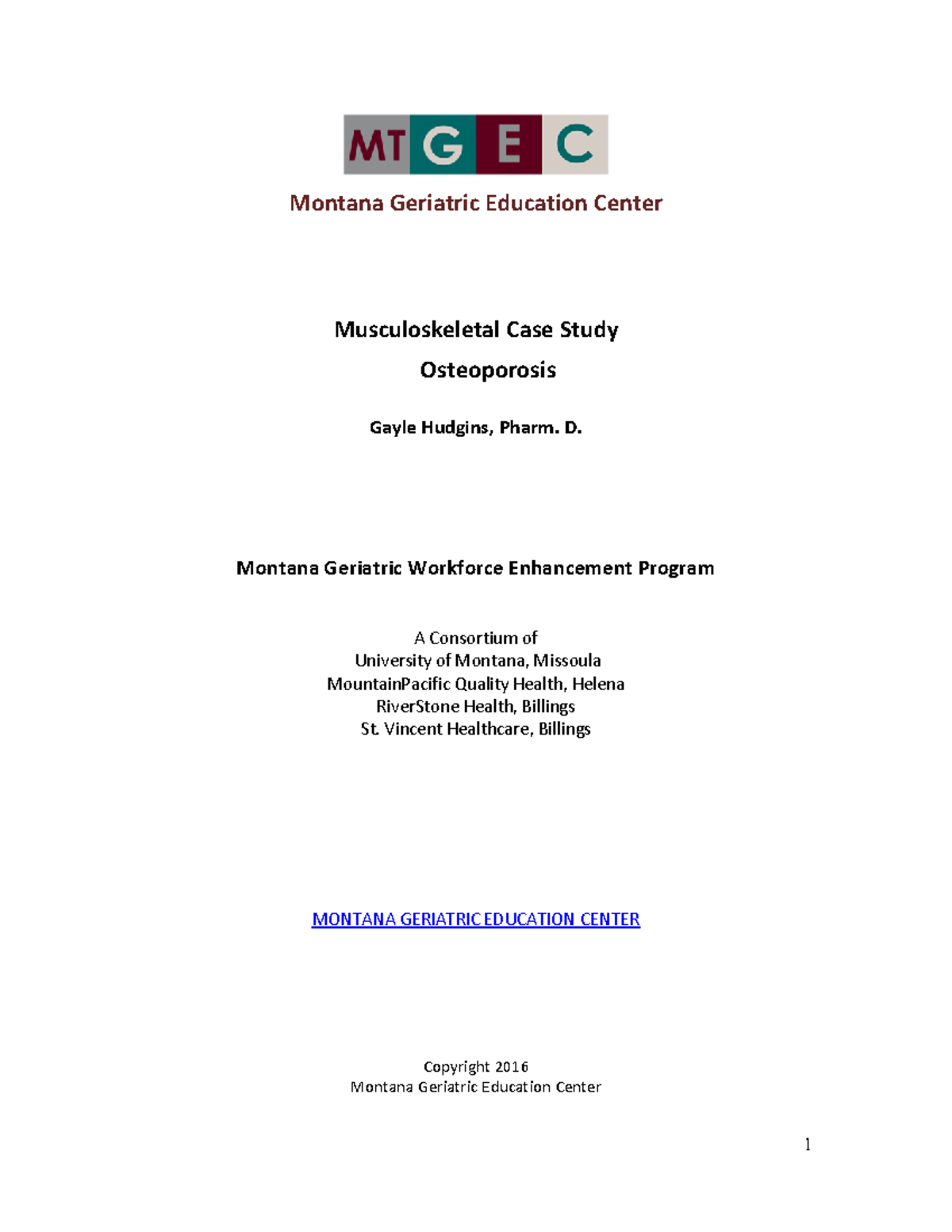 Osteoporosis Case Study - Montana Geriatric Education Center ...