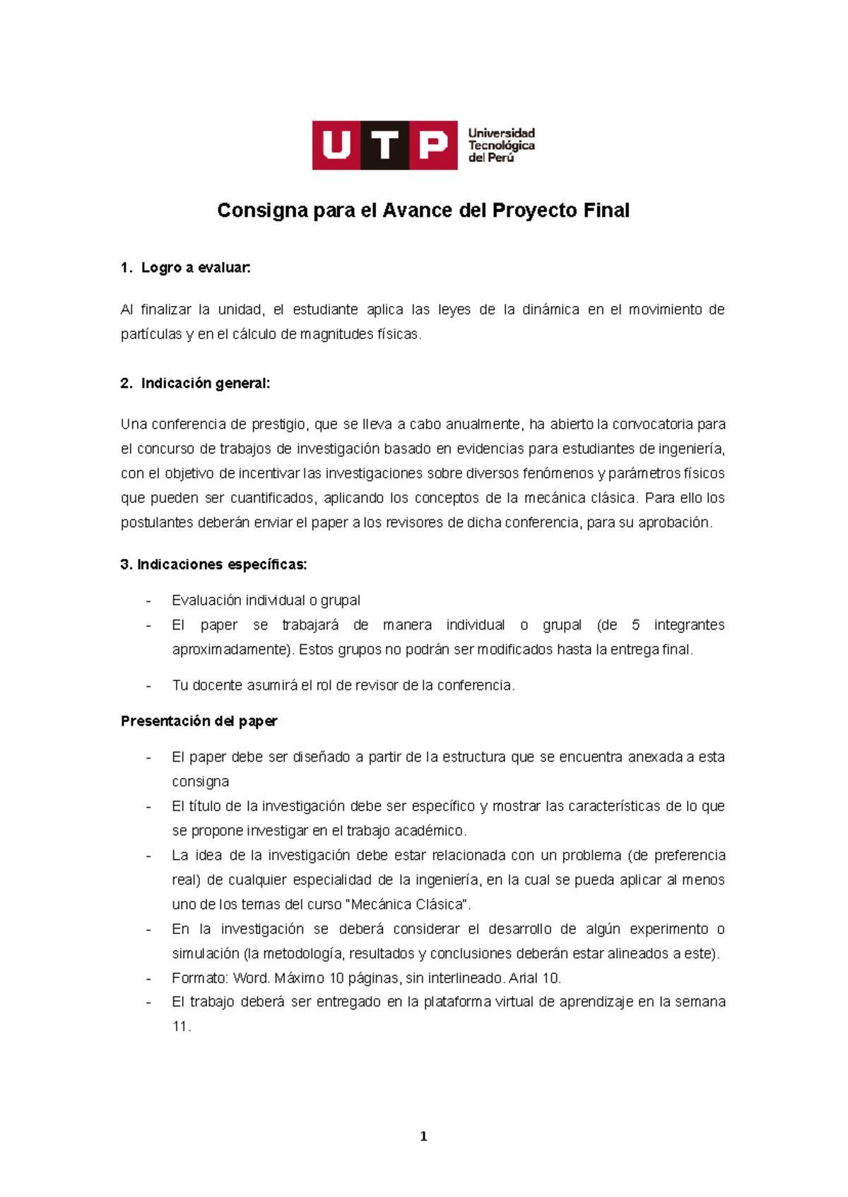 APF Indicacione - informacion - Consigna para el Avance del Proyecto Final 1. Logro a evaluar ...