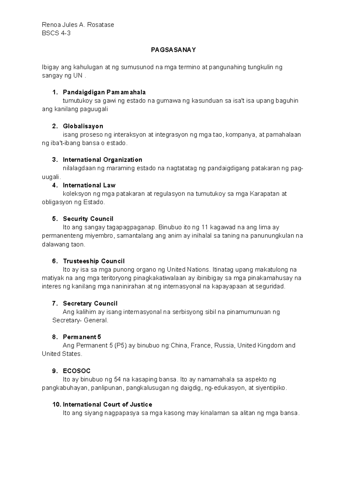 Hotdog - hotfog - Renoa Jules A. Rosatase BSCS 4- PAGSASANAY Ibigay ang ...