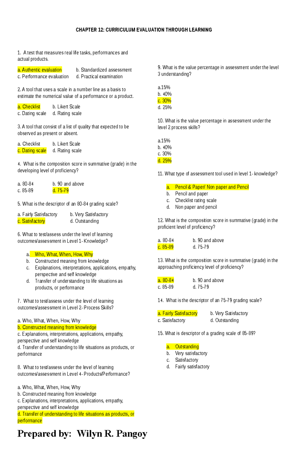 Chapter-12-QUIZ - hhhh - 1. A test that measures real life tasks ...