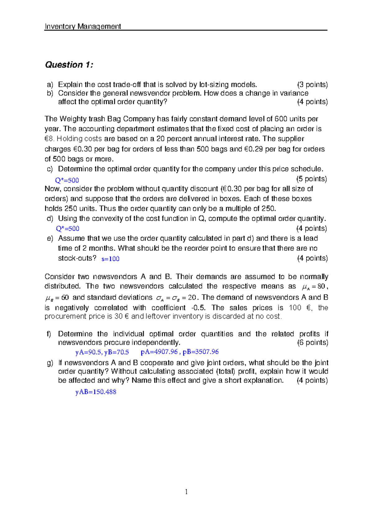 Final Answer Trial Exam - Question 1: a) Explain the cost trade-off ...