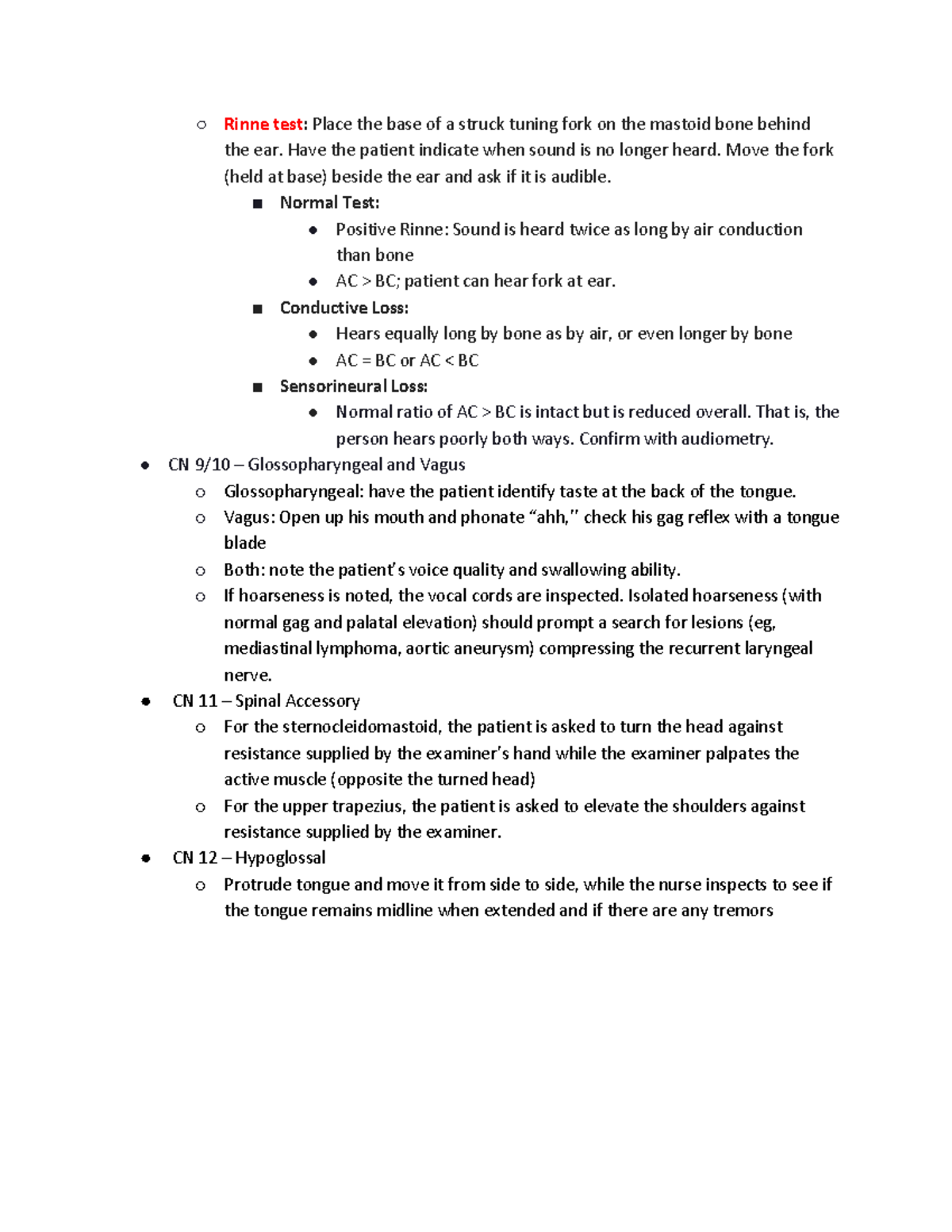 Cranial 2 - Cardio - Rinne test: Place the base of a struck tuning fork ...