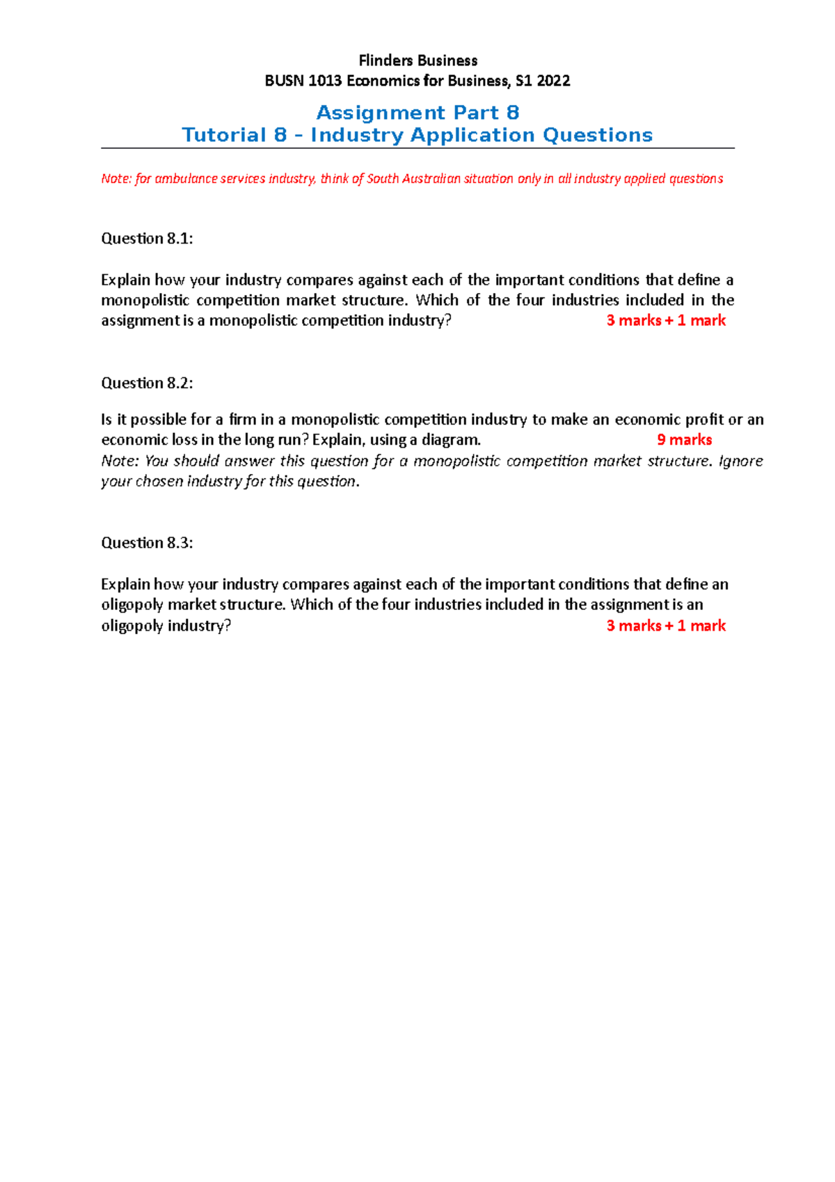 Assignment Part 8 Questions 2022 - Flinders Business BUSN 1013 ...