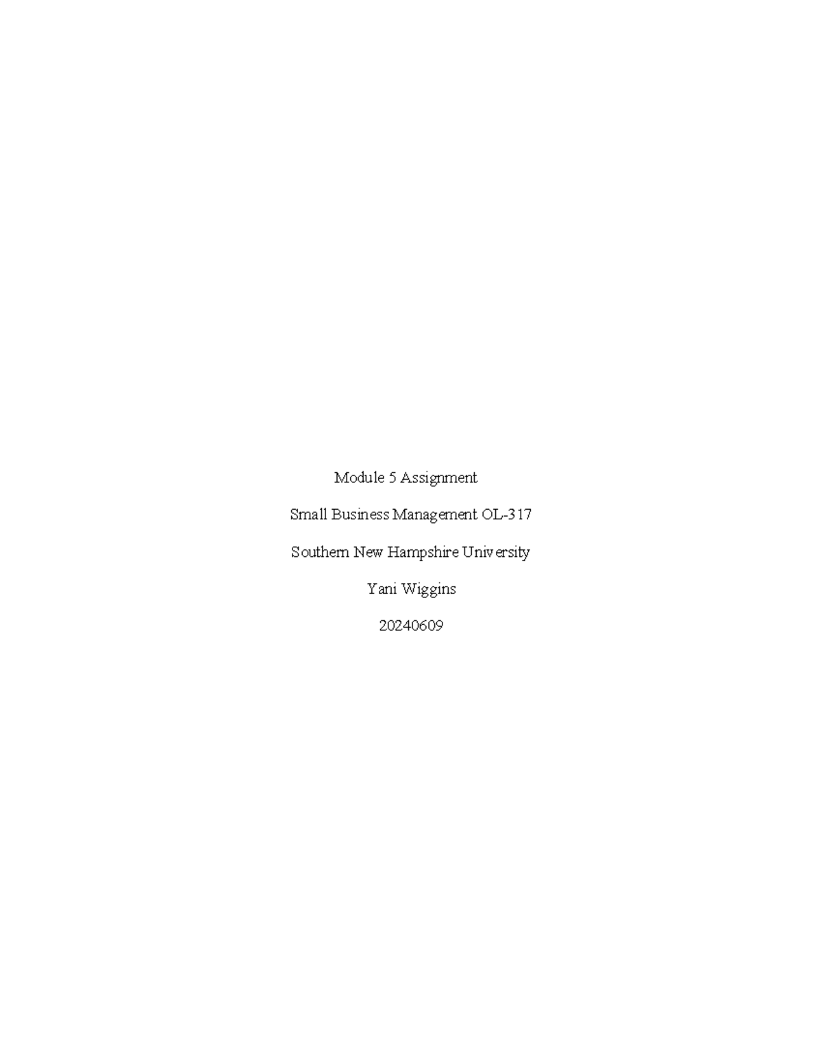 Module 5 Assignment - Module 5 Assignment Small Business Management OL ...