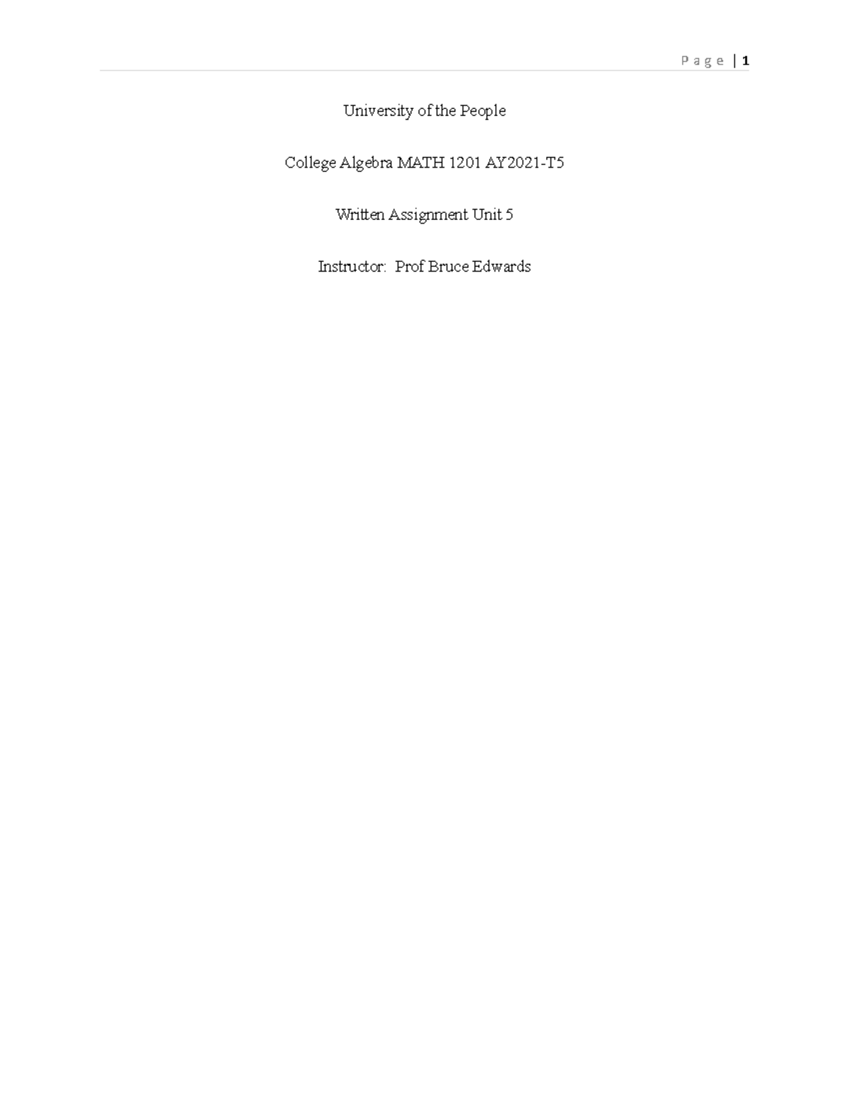 Written Assignment Unit 5 - University of the People College Algebra ...