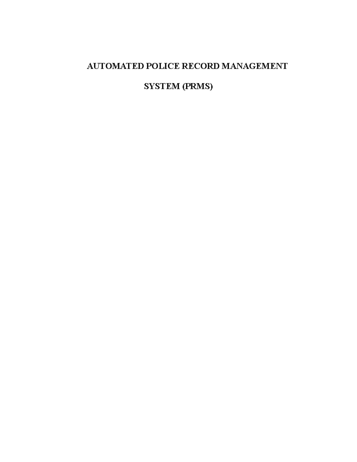 Ekeno - AUTOMATED POLICE RECORD MANAGEMENT SYSTEM (PRMS) i DECLARATION ...