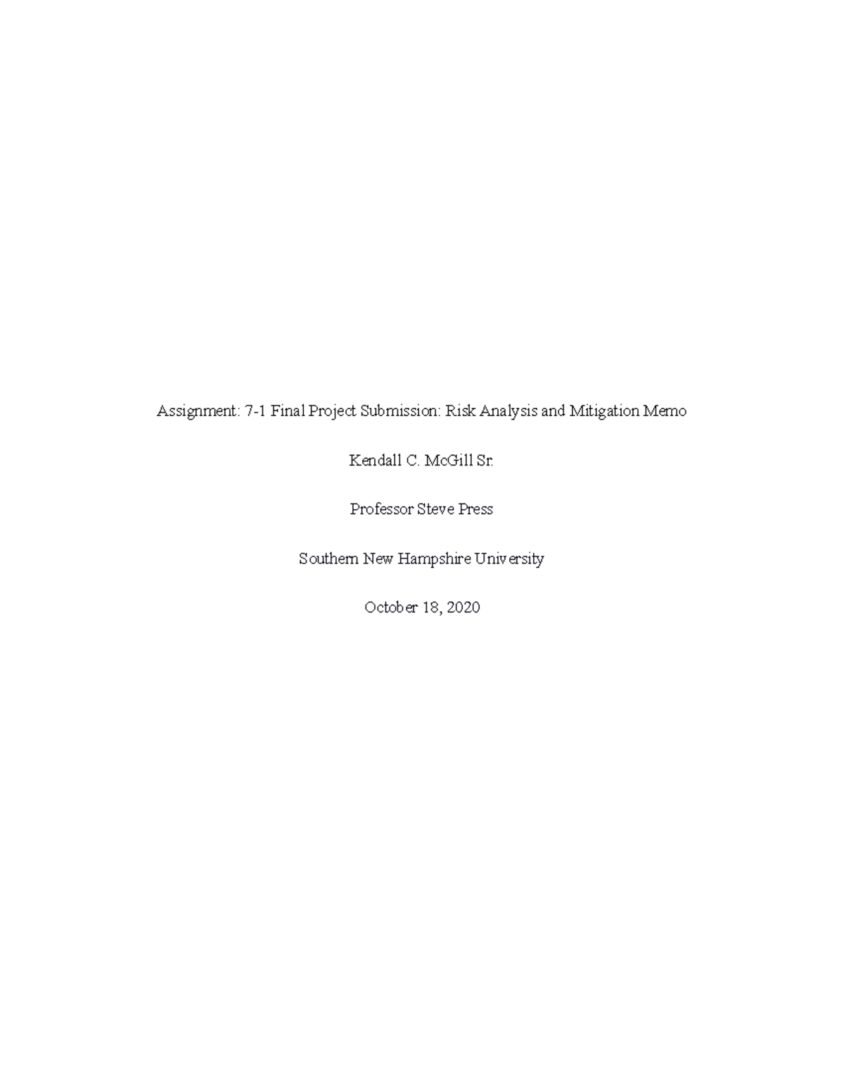 7-1 Final Project Submission Risk Analysis and Mitigation Memo - McGill ...