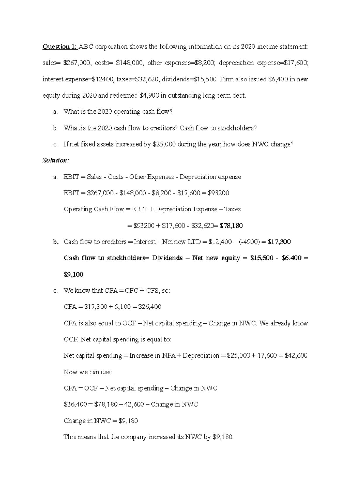 Assignment 1 Solution sheet - Question 1: ABC corporation shows the ...
