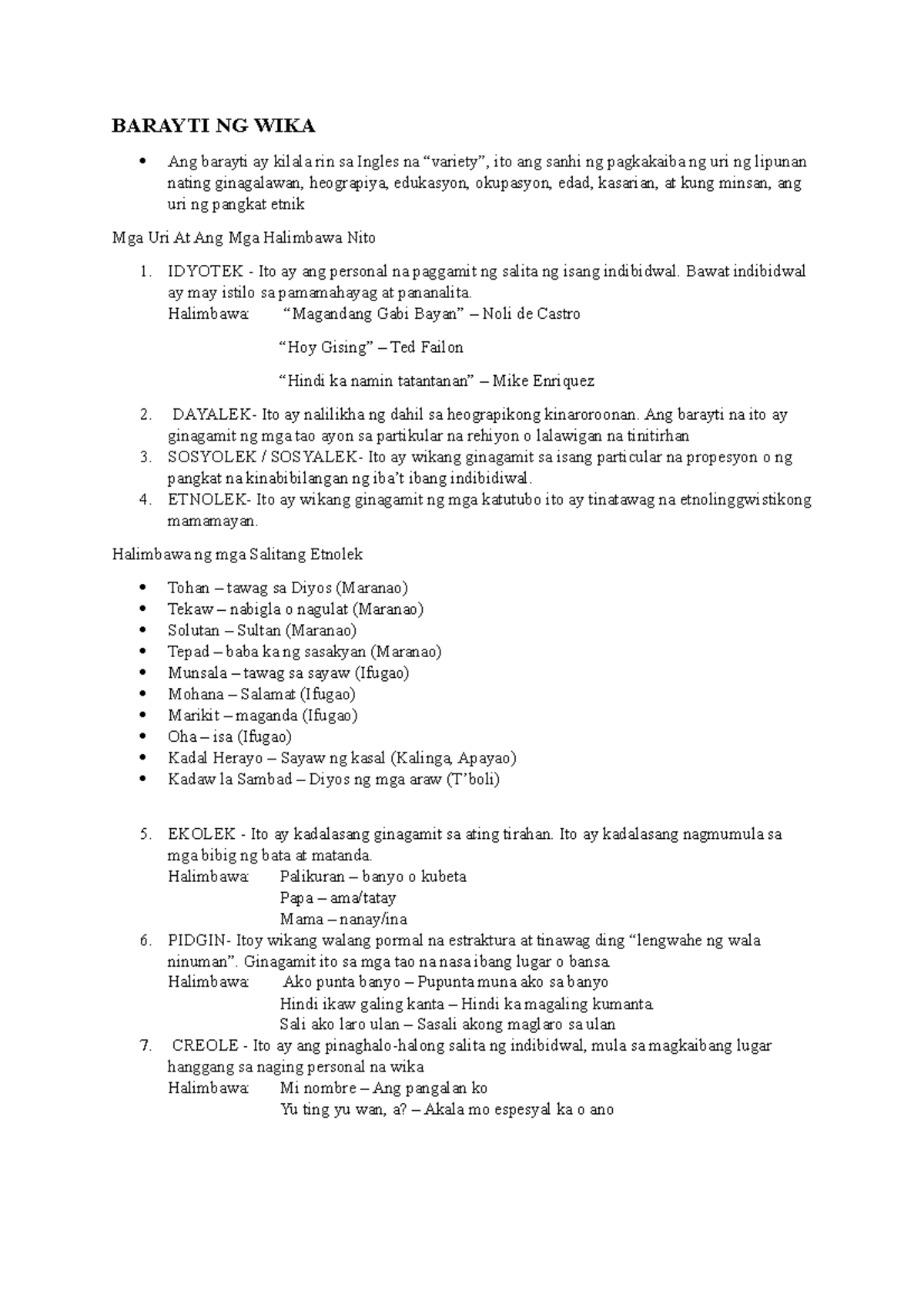 FIL 1 Notes - Barayti ng wika - BARAYTI NG WIKA Ang barayti ay kilala ...