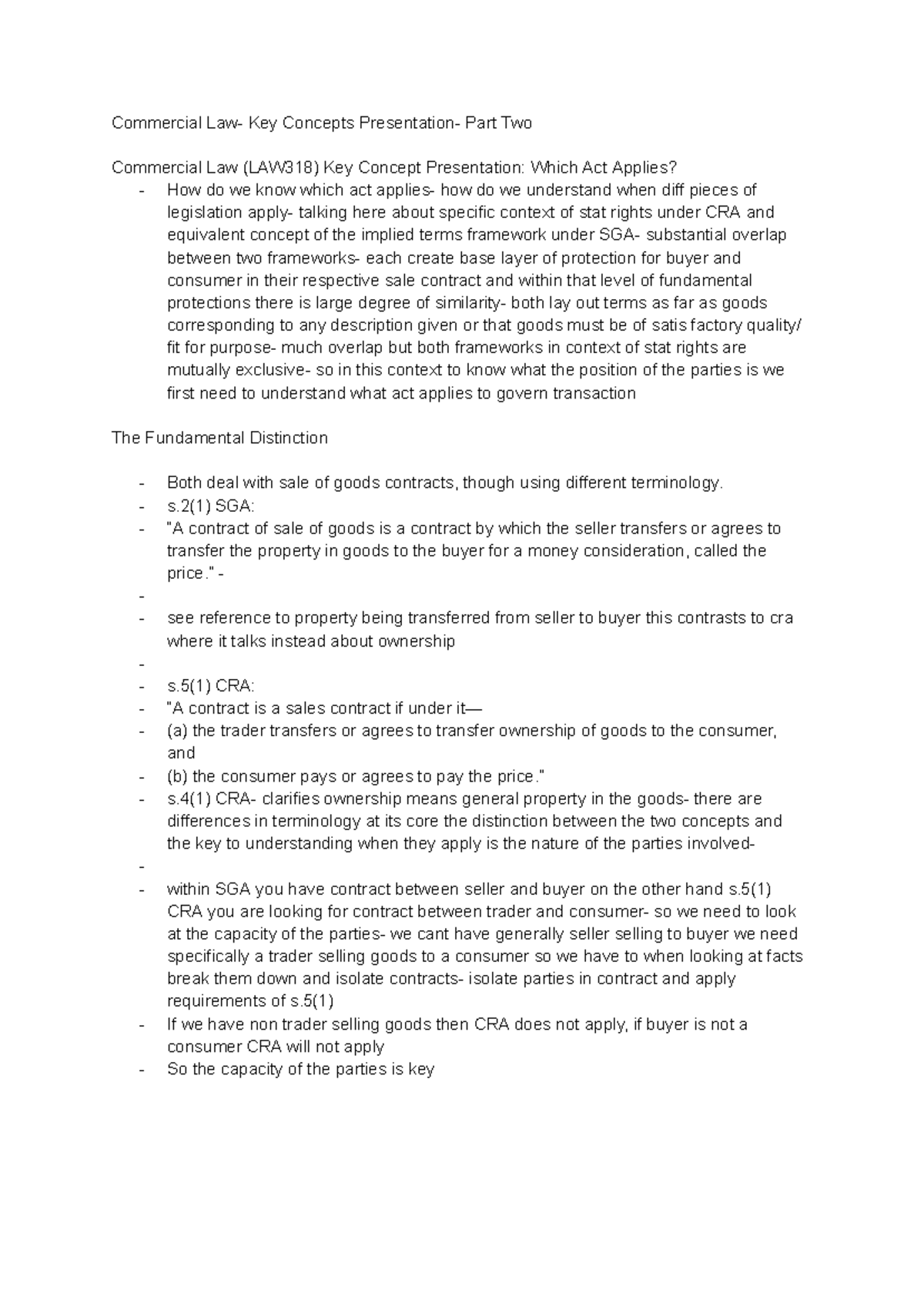 Commercial Law- Key Concepts Presentation- Part Two - s(1) SGA: - “A ...