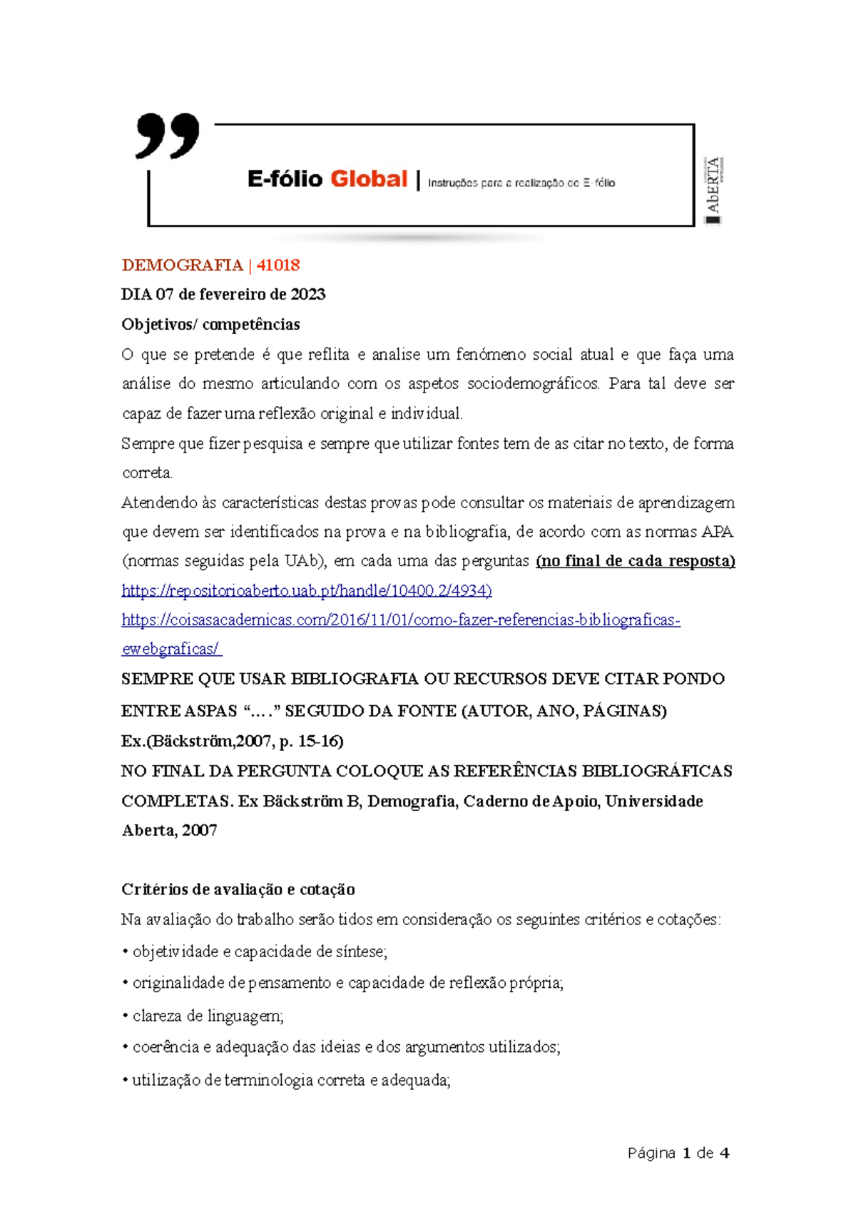 Efolio global-enunciado Demografia 2023 - DEMOGRAFIA | 41018 DIA 07 de fevereiro de 2023 ...