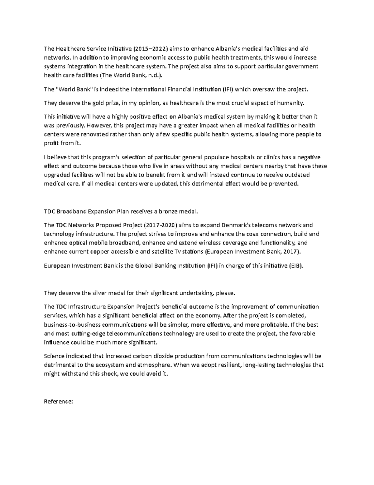 Written Assignment UNIT 2- Globalization - The Healthcare Service Initiative (2015–2022) aims to ...