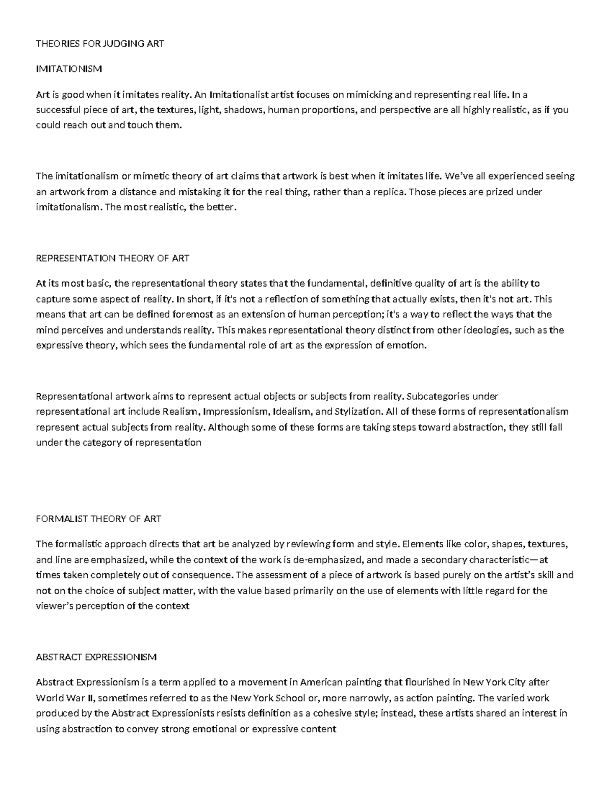 ART Appreciation - THEORIES FOR JUDGING ART IMITATIONISM Art is good ...