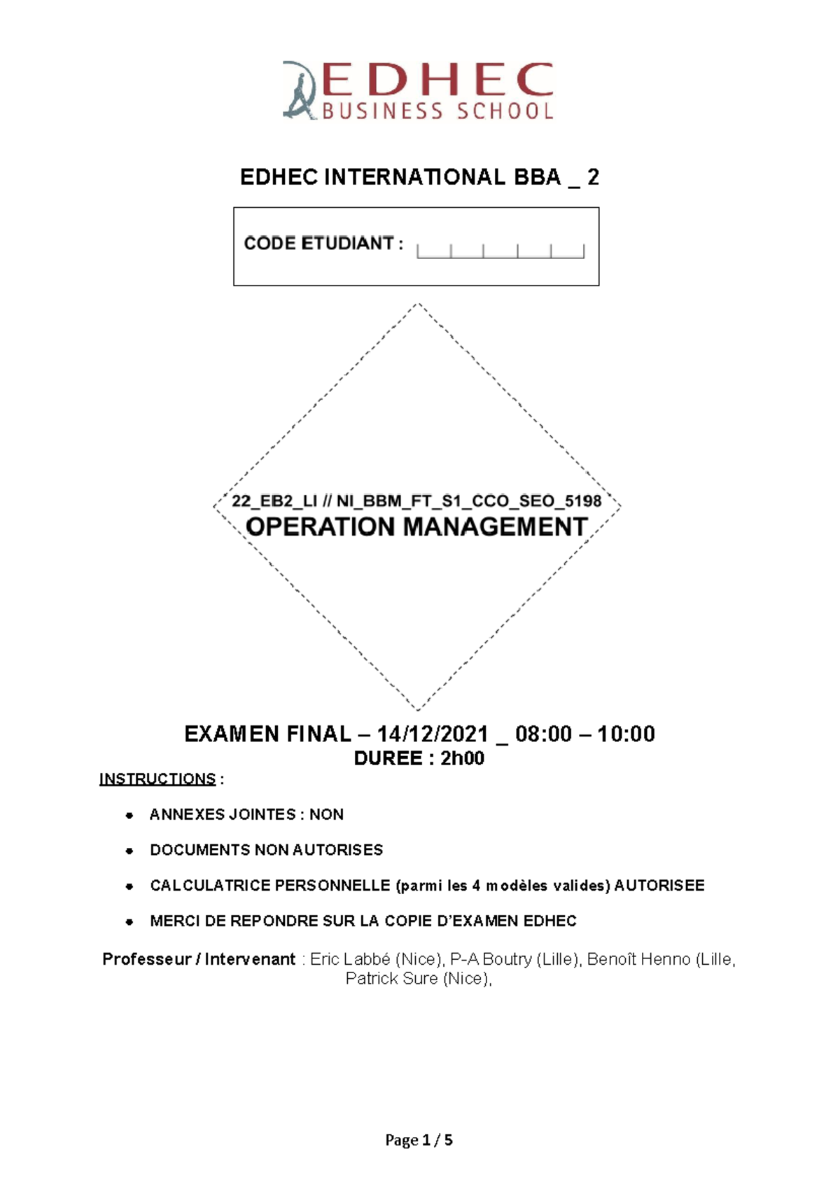 22 BBA2 examen final Operation Management 5198 corrigé - EDHEC ...