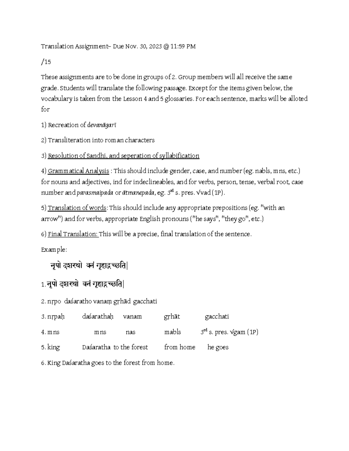 Translation Assignment - 30, 2023 @ 11:59 PM /1 5 These assignments are to be done in groups of ...