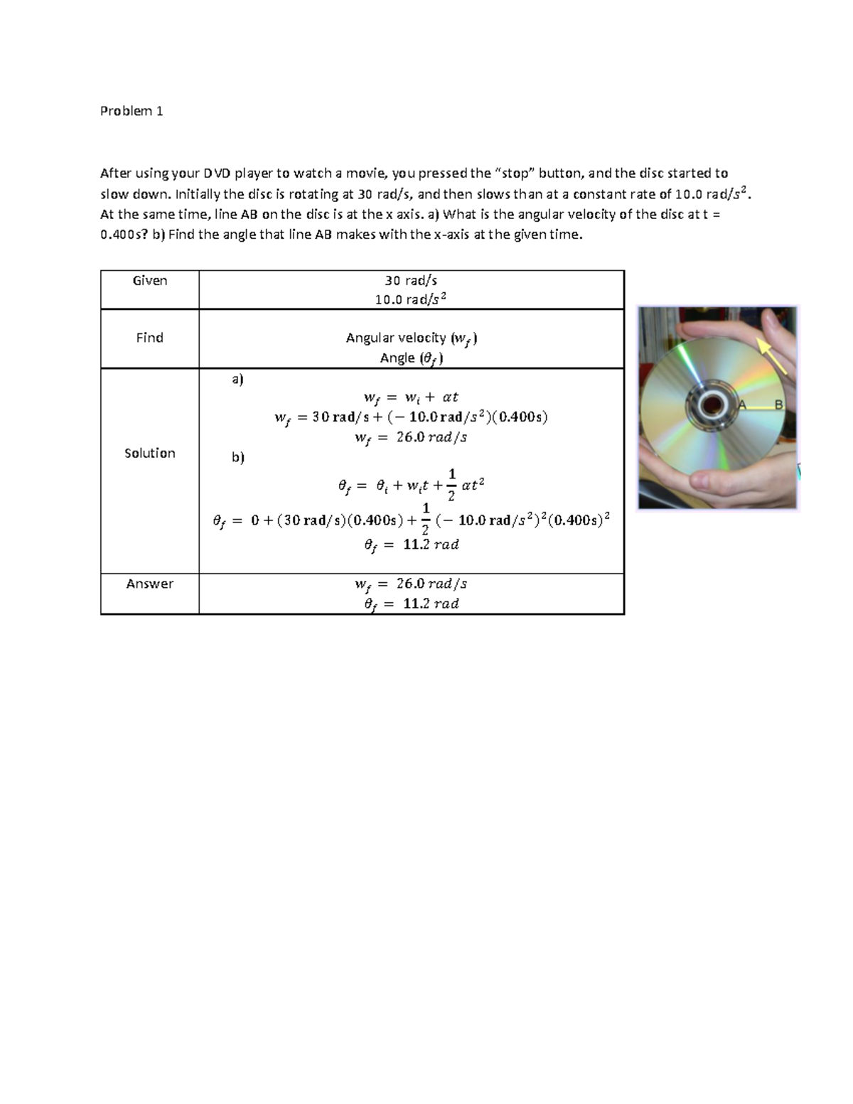 Rotation motion physics - Problem 1 After using your DVD player to ...