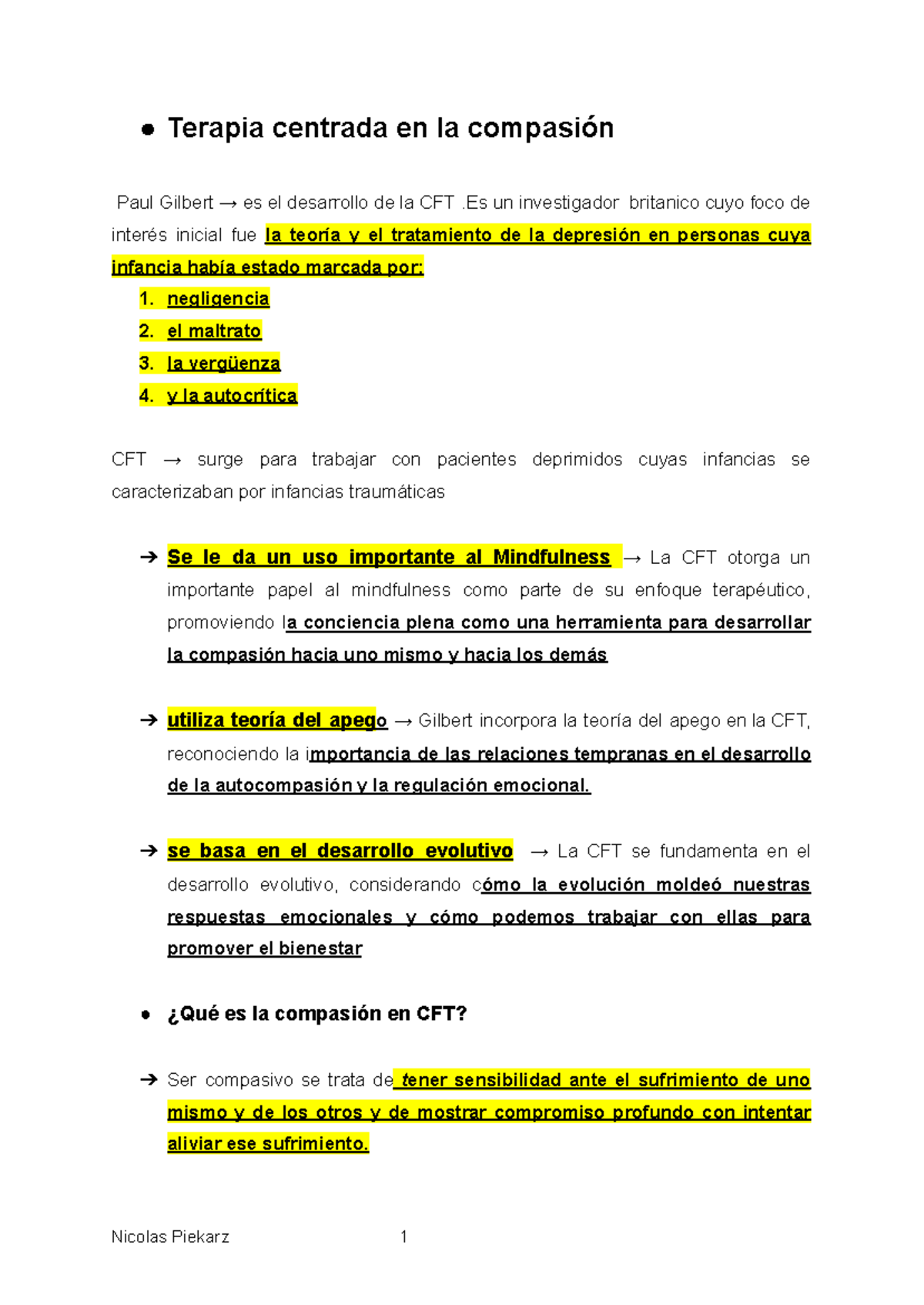 Terapia centrada en la compasion (CFT) - Terapia centrada en la compasión Paul Gilbert → es el ...