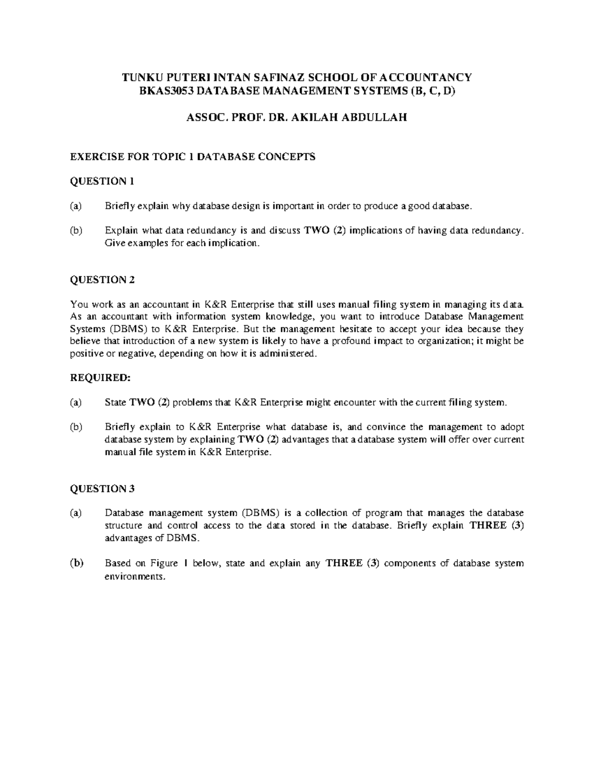 Exercise - Topic 1 Database system - TUNKU PUTERI INTAN SAFINAZ SCHOOL ...