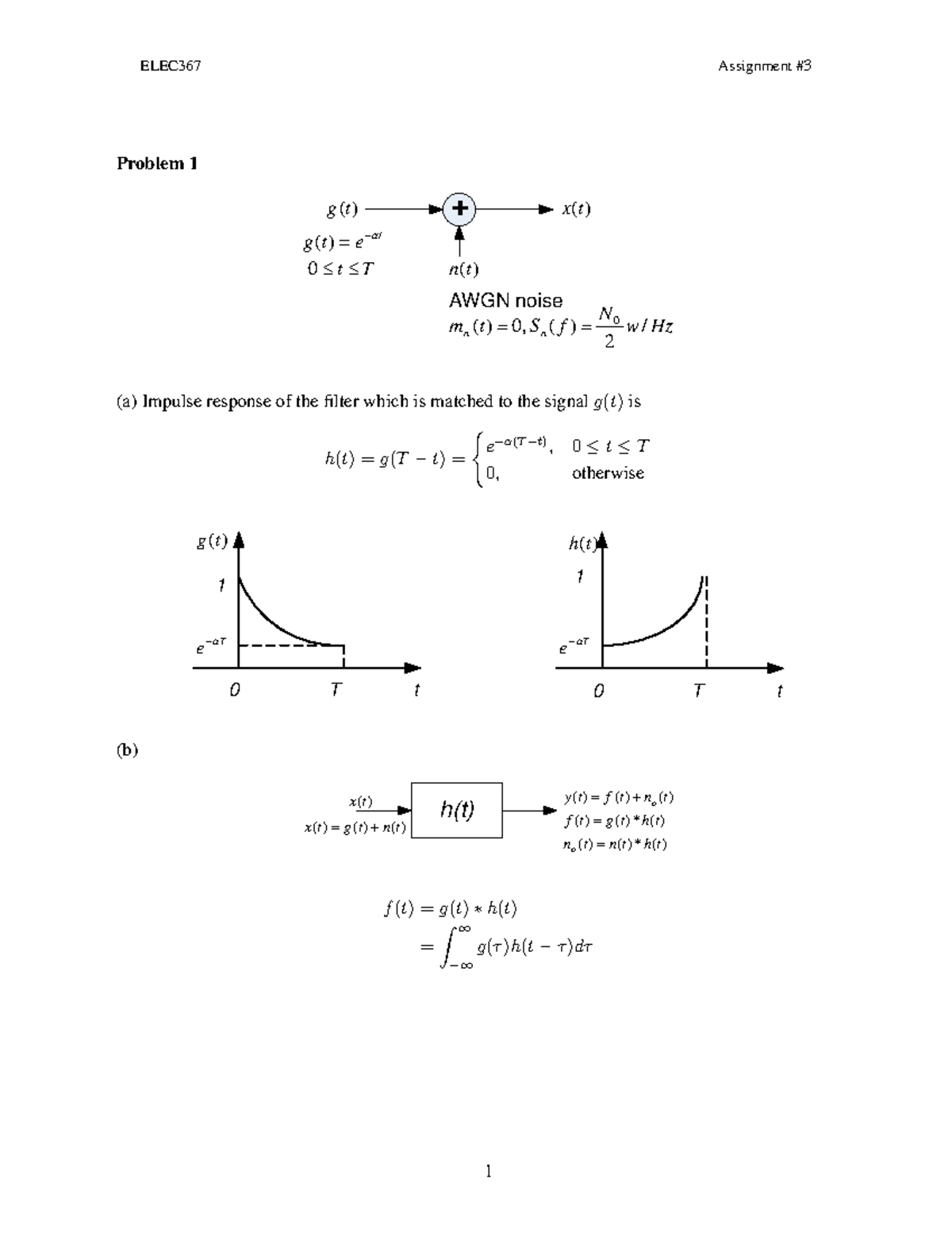 ELEC367, Assignment 3, Matched Filter and BER, solution - Problem 1 tg )( tn )( tx )( t etg D ...