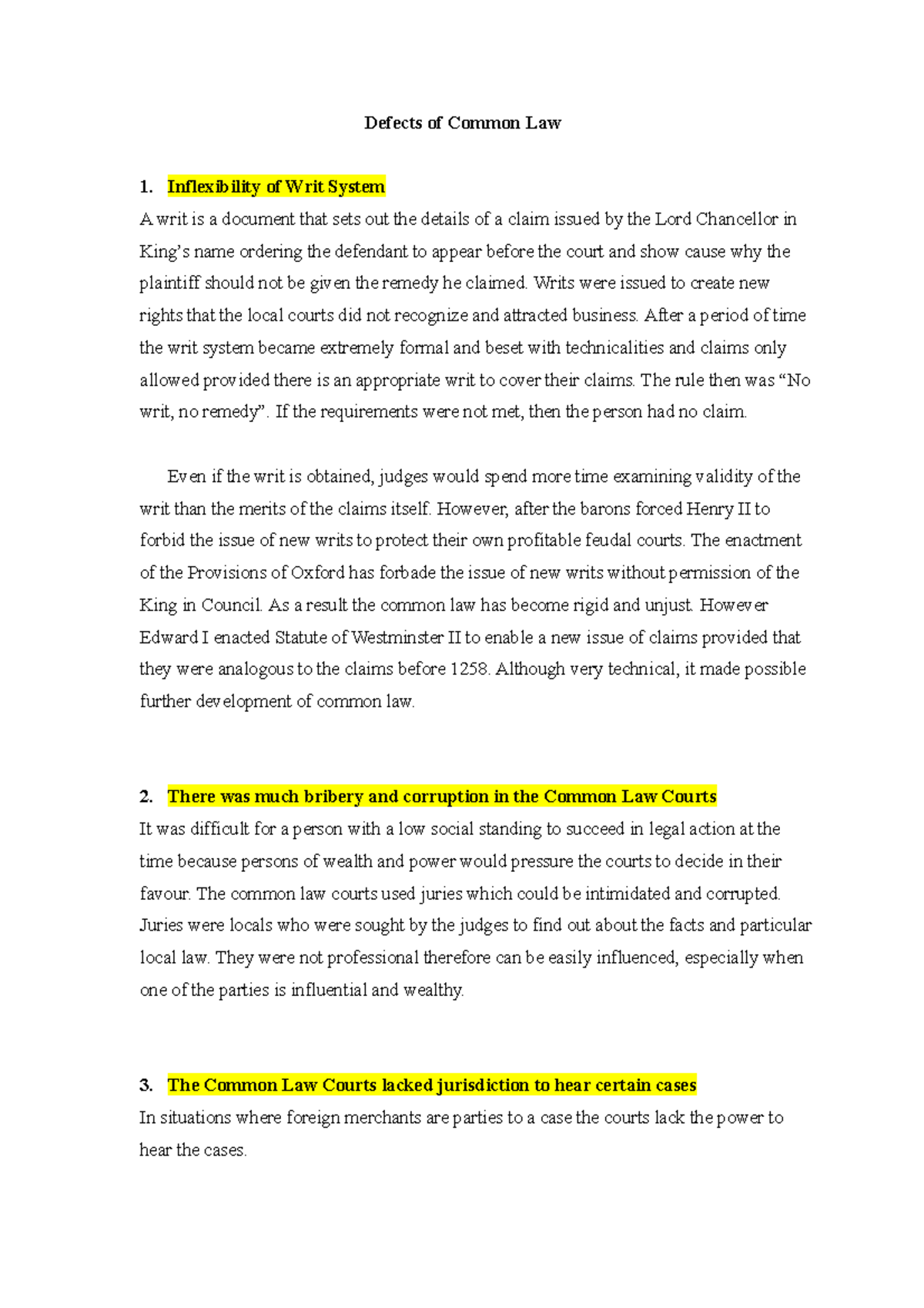Defects of Common Law - notes - Defects of Common Law 1. Inflexibility ...