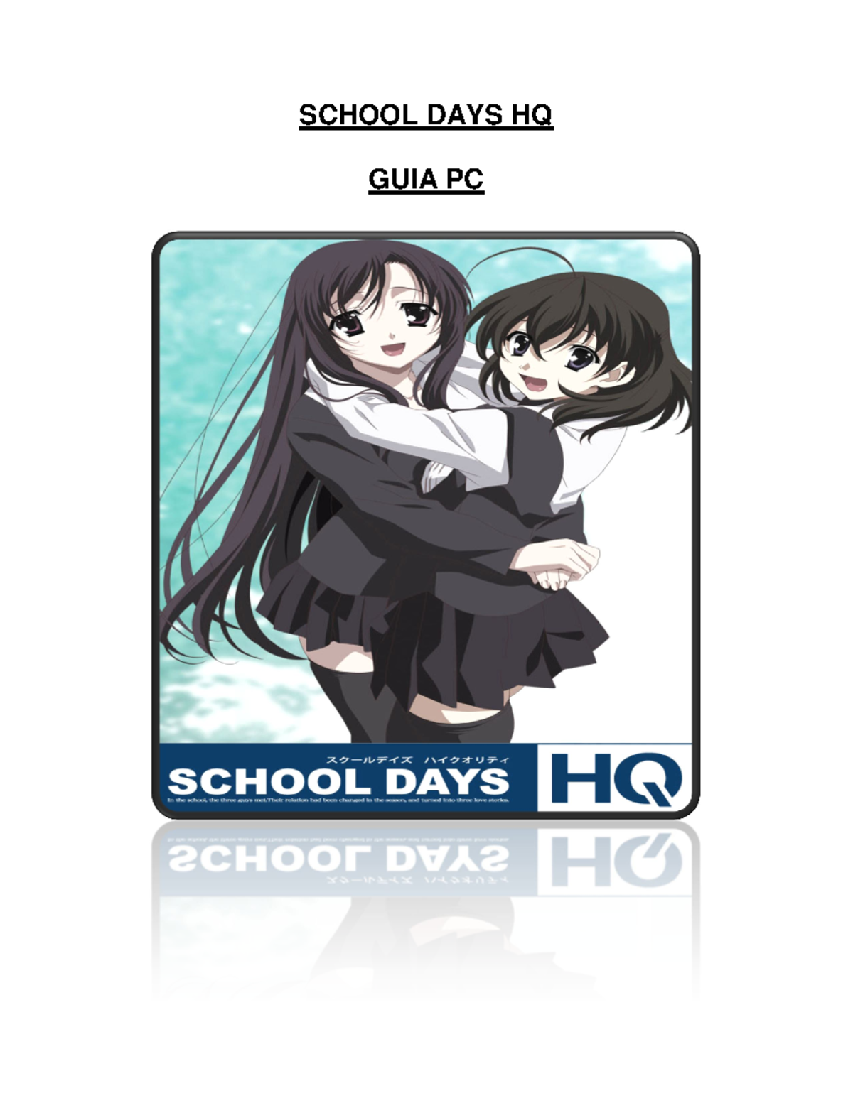 Pdf-school-days-hq-guia-pc compress - SCHOOL DAYS HQ GUIA PC PERSONAJES ...