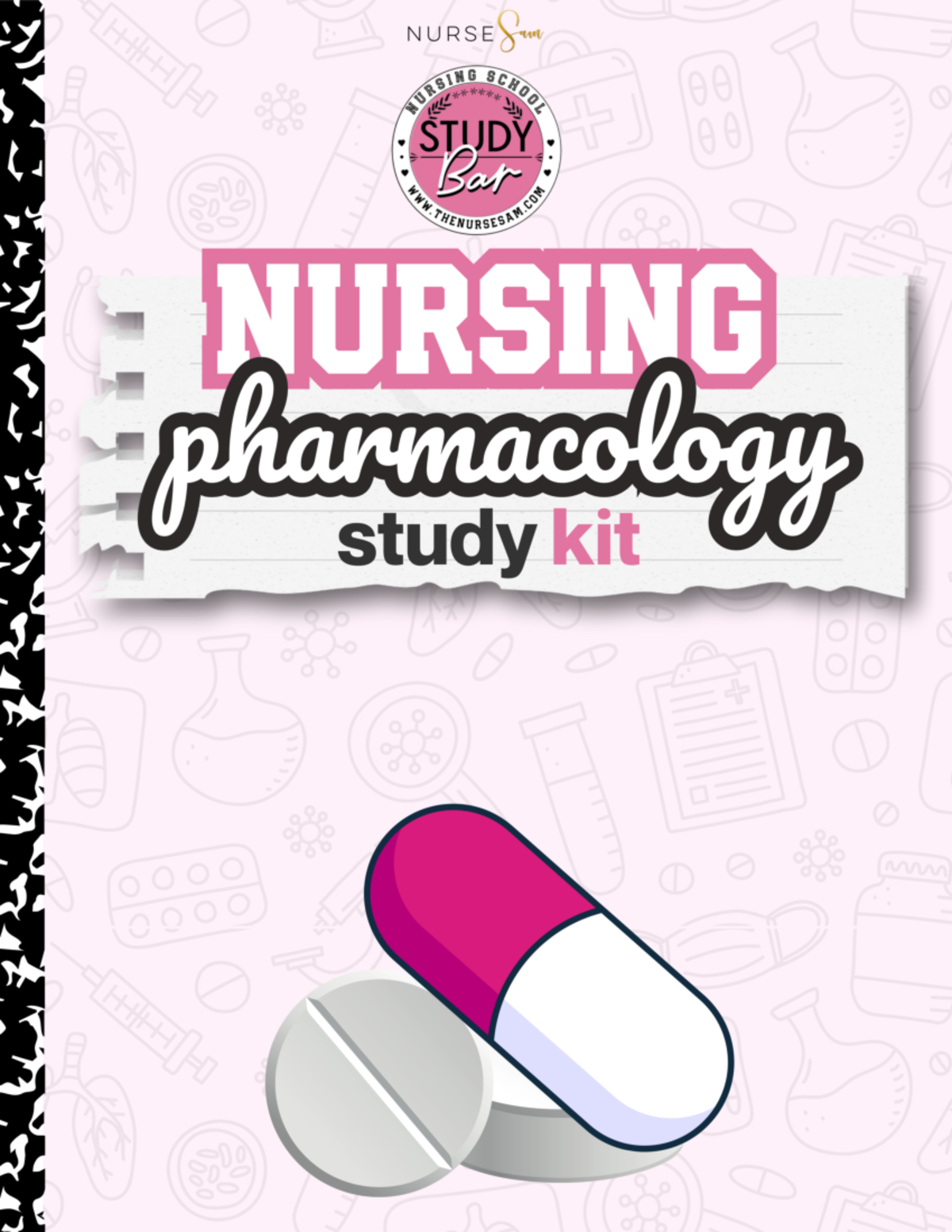 Nurse Sam Pharmacology Study Guide - NUR 334 - Studocu