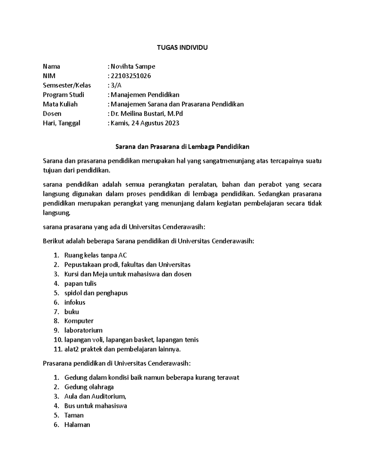 Tugas Individu - TUGAS INDIVIDU Nama : Novihta Sampe NIM : 22103251026 ...