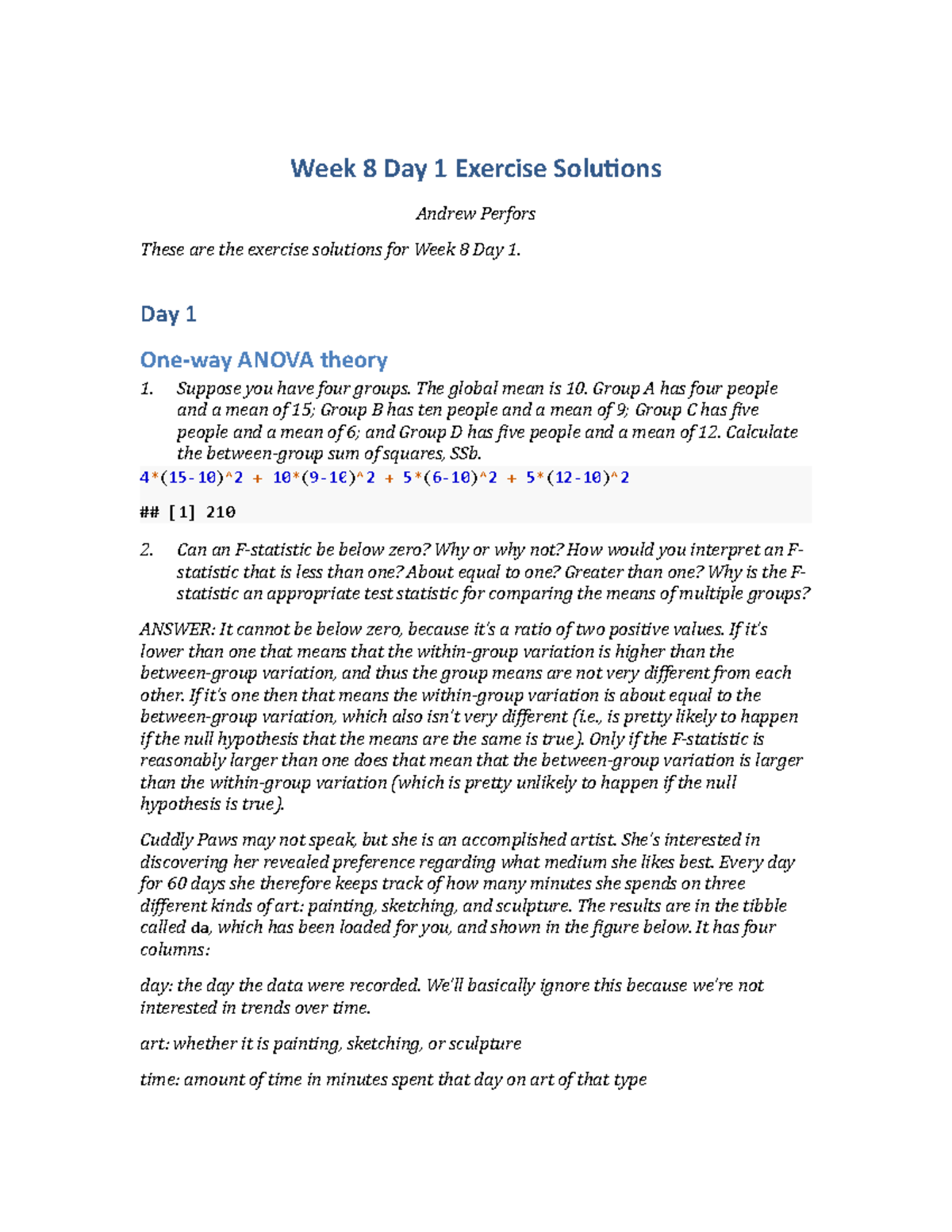 W8day1exercise-solutions for tutorial - Week 8 Day 1 Exercise Solutions Andrew Perfors These are ...