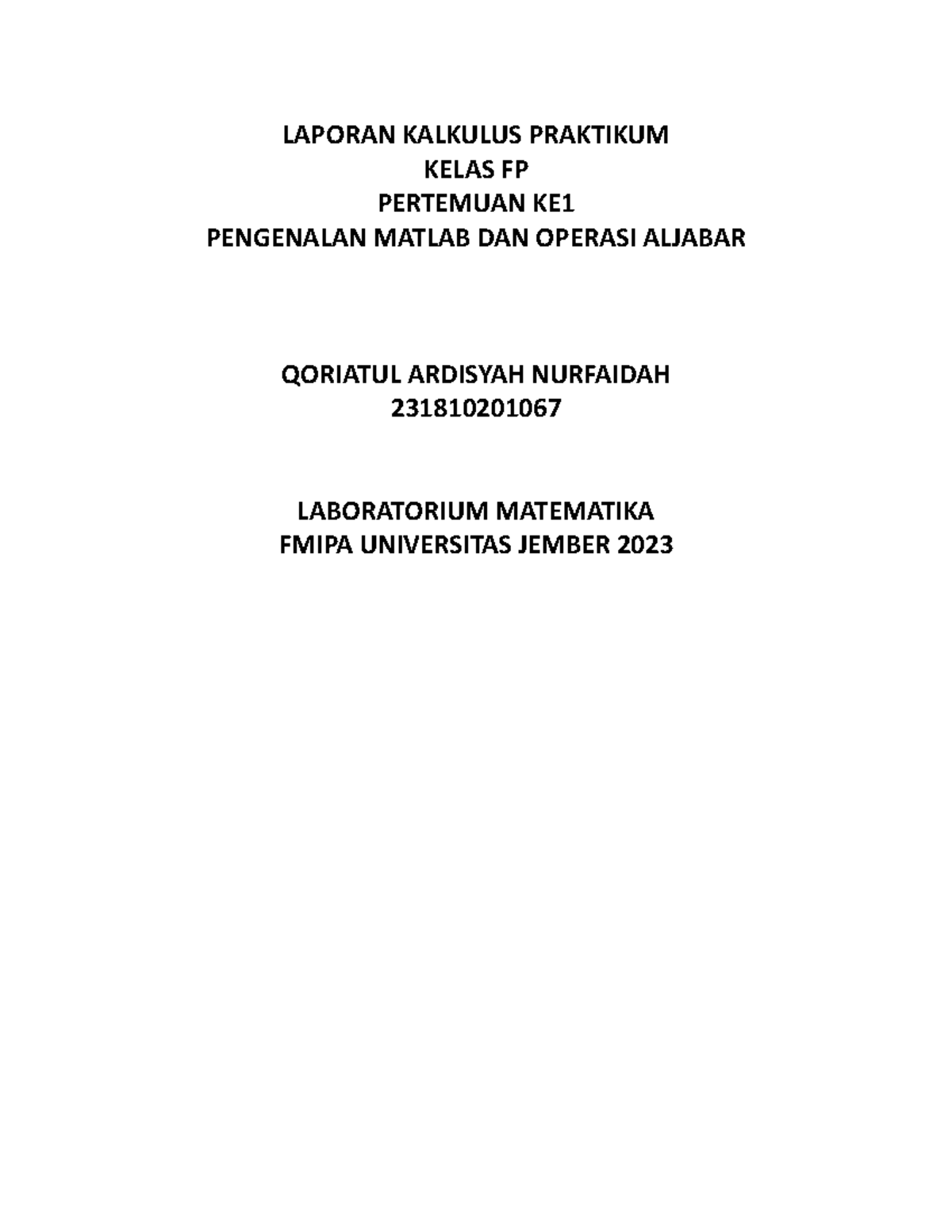 Laporan Praktikum Kalkulus - LAPORAN KALKULUS PRAKTIKUM KELAS FP ...